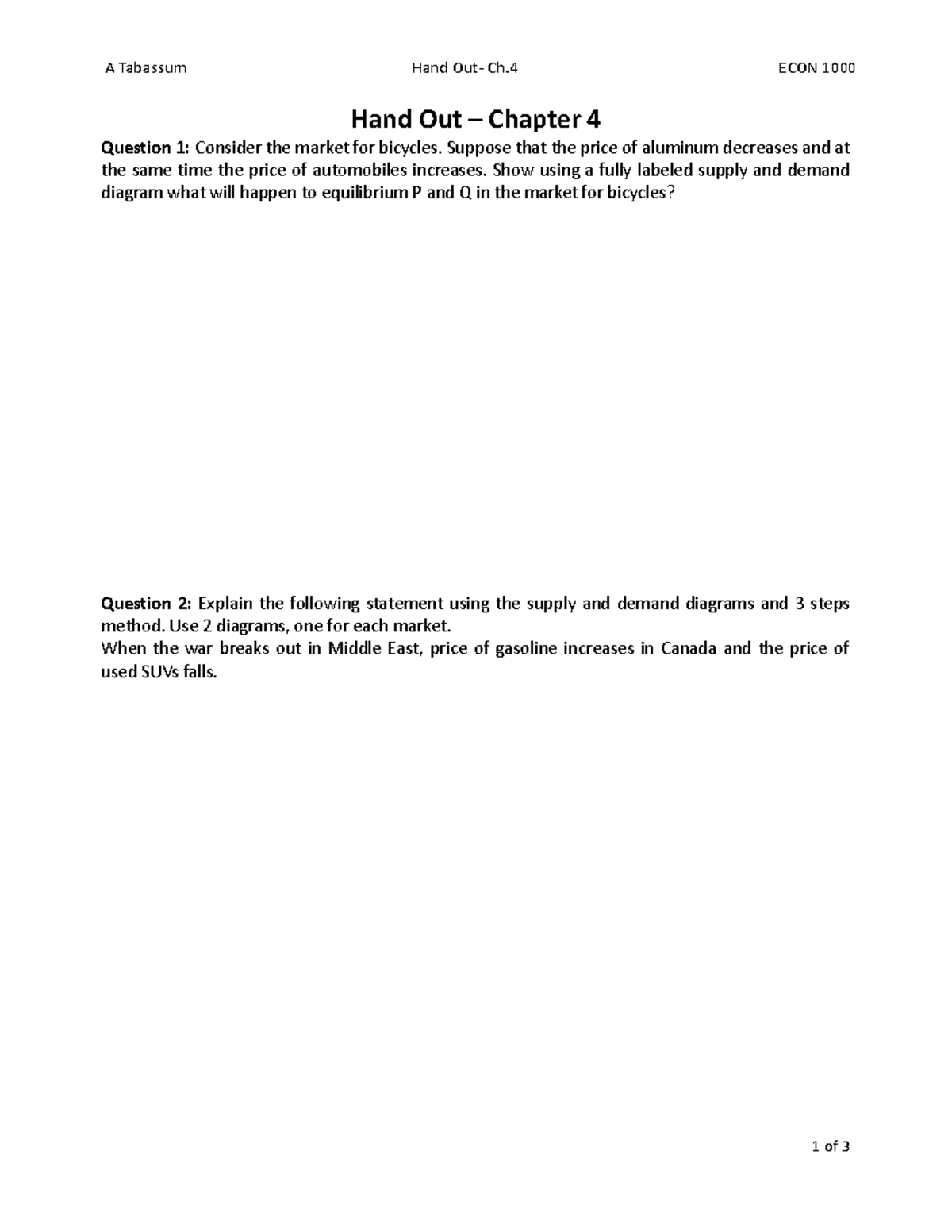 Hand Out-Ch. 4- ECON 1000 - A Tabassum Hand Out- Ch ECON 1000 Hand Out – Chapter 4 Question 1 ...