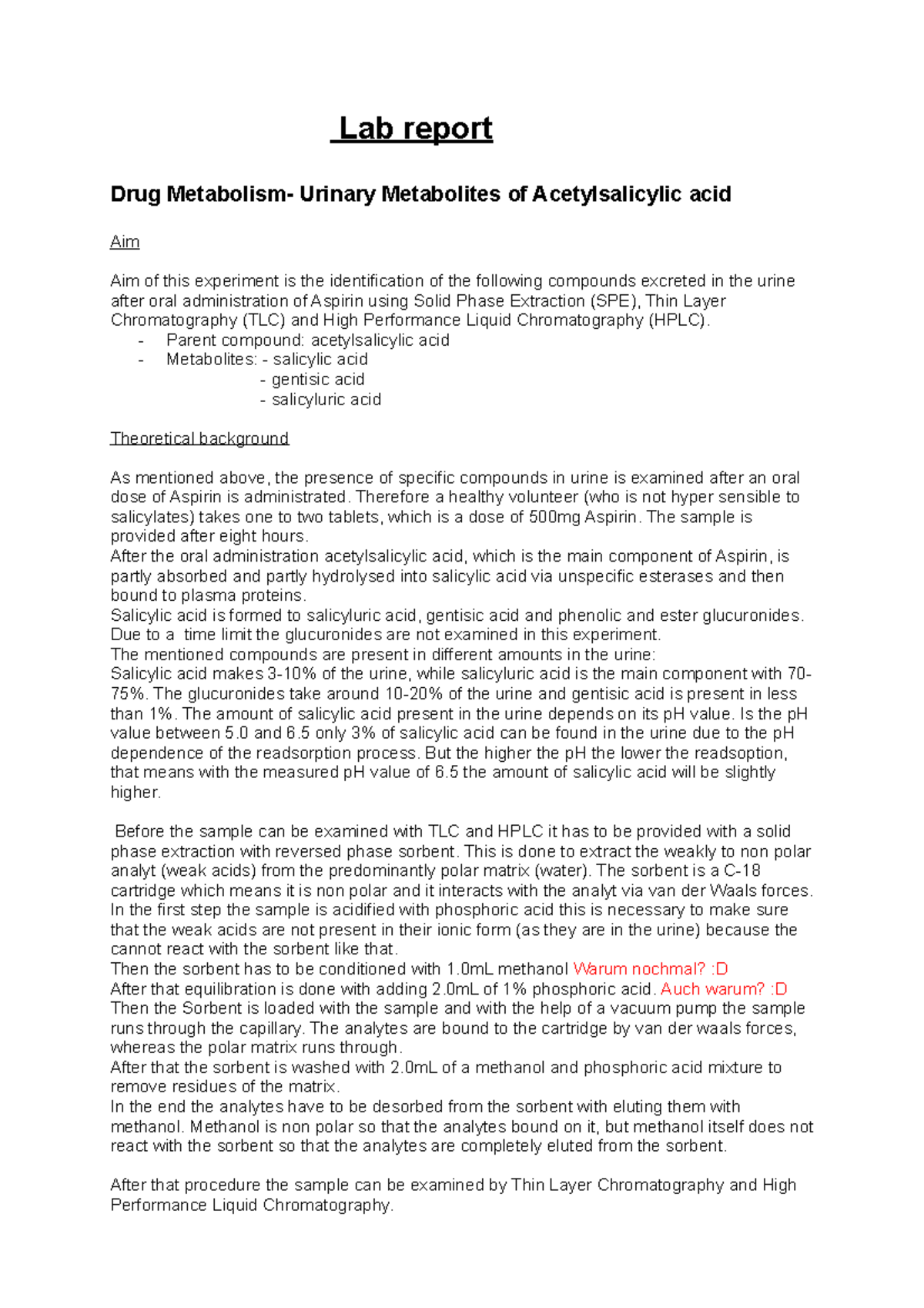 Lab report ASA - Lab report Drug Metabolism- Urinary Metabolites of ...