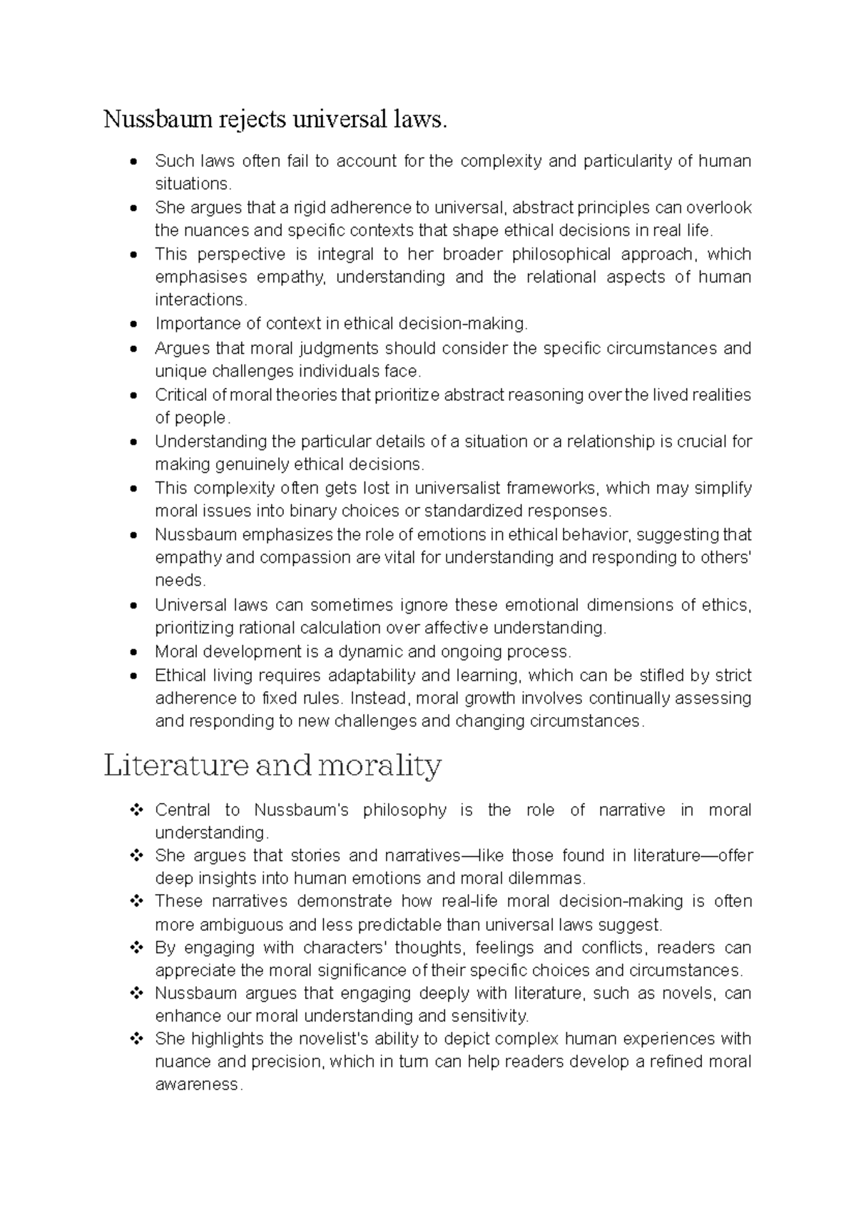 Rejection of universal laws - Nussbaum rejects universal laws. Such ...