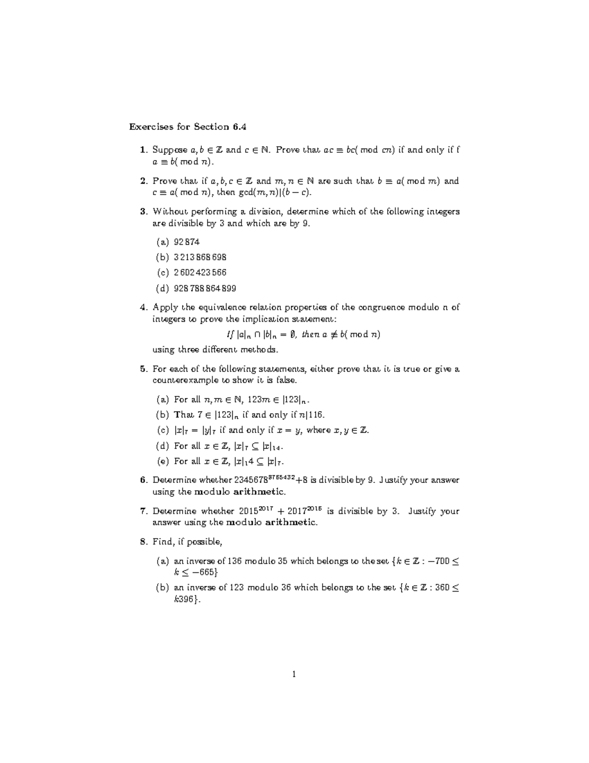 Exercises 6-4 - Exercises for Section 6. Suppose a, b ∈ Z and c ∈ N. Prove that ac ≡ bc( mod cn ...