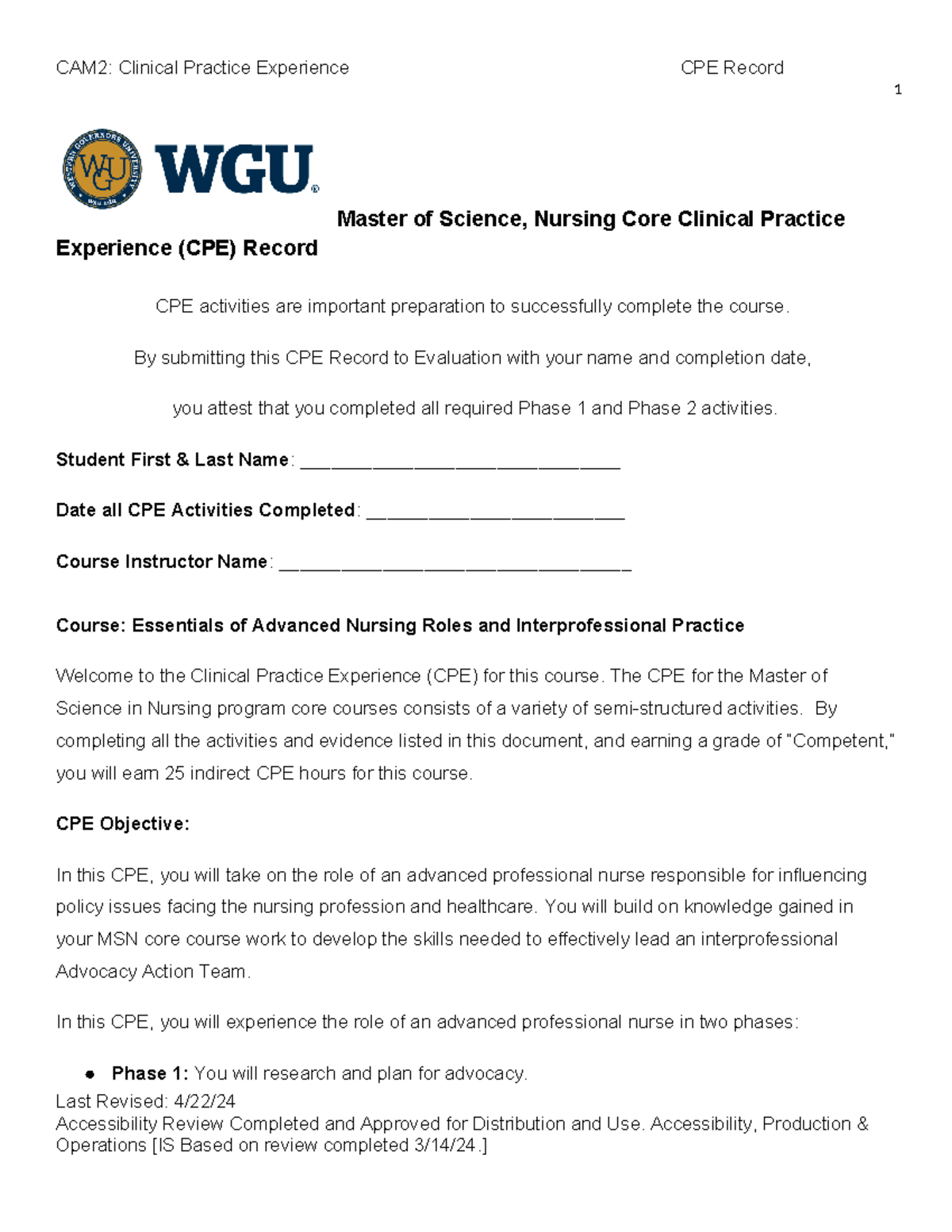 CPE Record - 1 Master of Science, Nursing Core Clinical Practice Experience (CPE) Record CPE ...