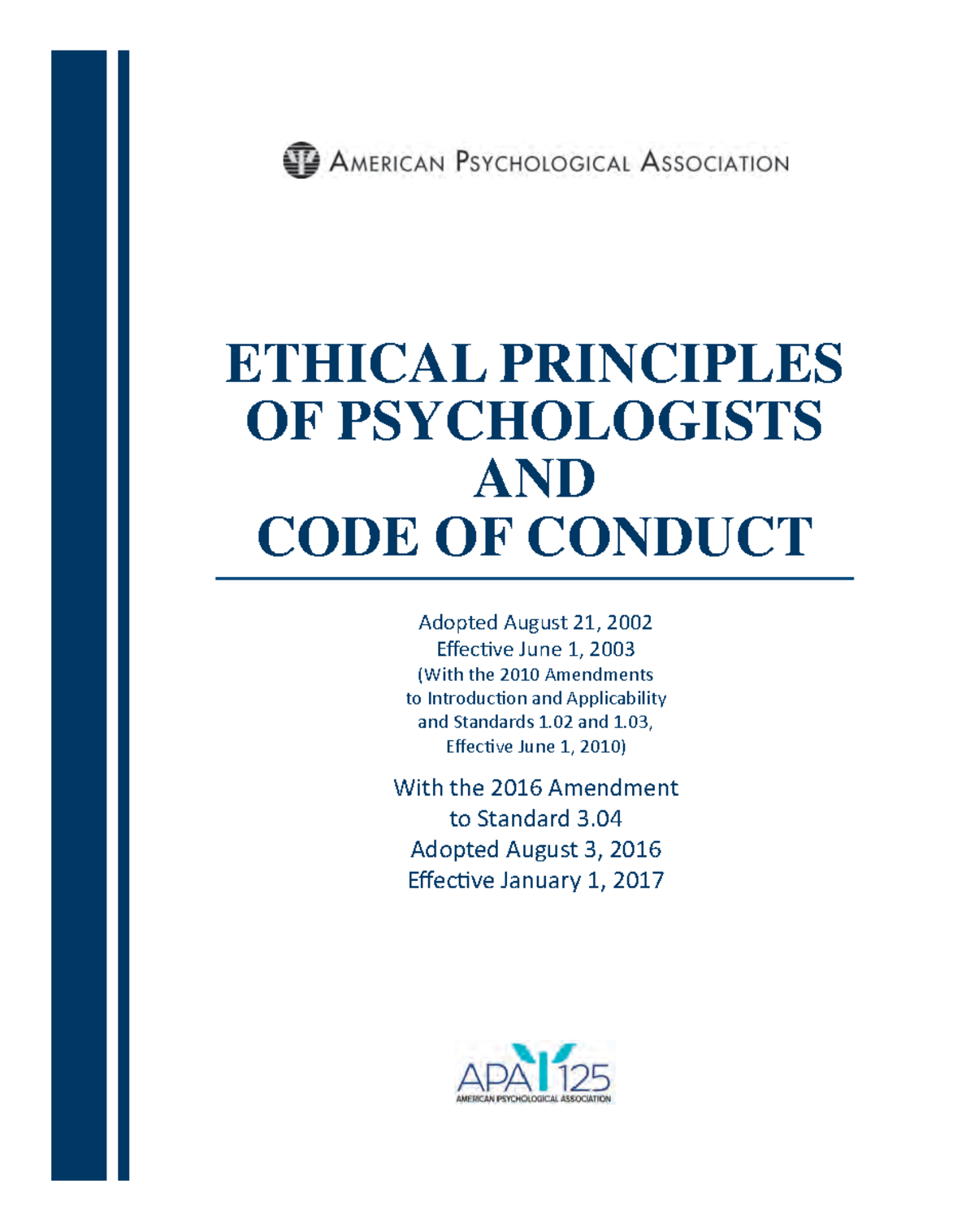 APA & PAP ETHICS - ETHICAL PRINCIPLES OF PSYCHOLOGISTS AND CODE OF ...