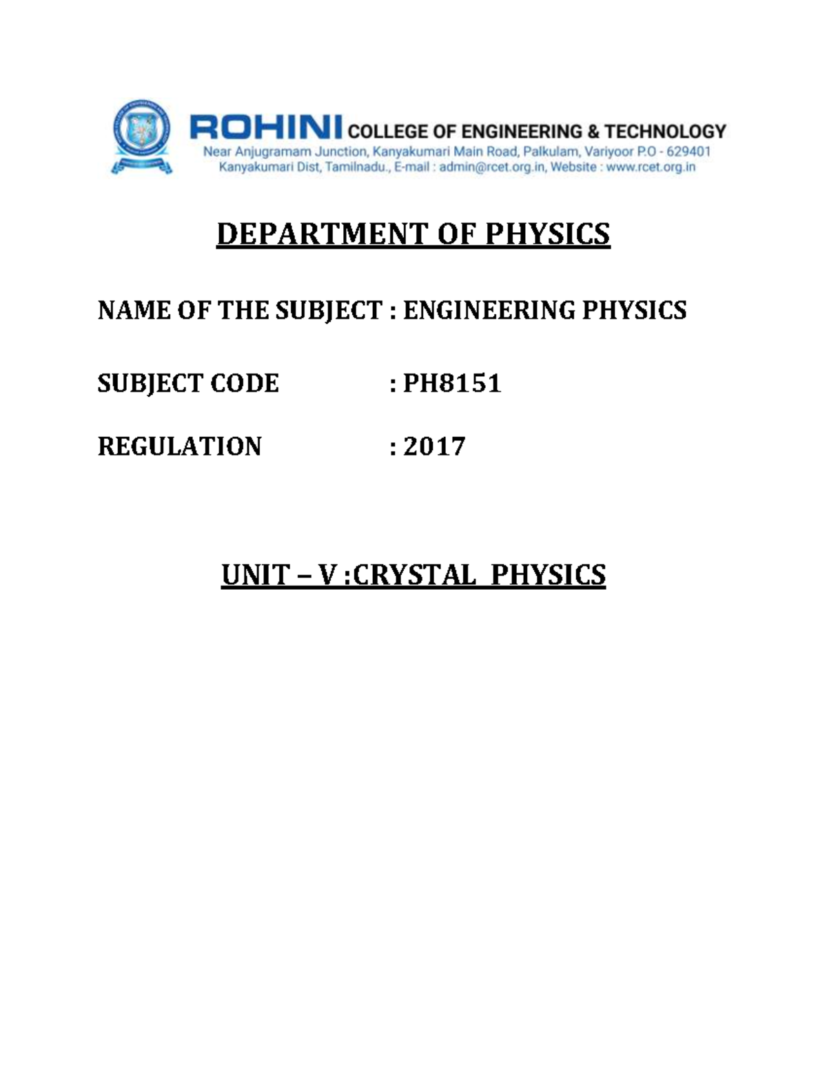 UNIT – V Crystal Physics - DEPARTMENT OF PHYSICS NAME OF THE SUBJECT : ENGINEERING PHYSICS ...