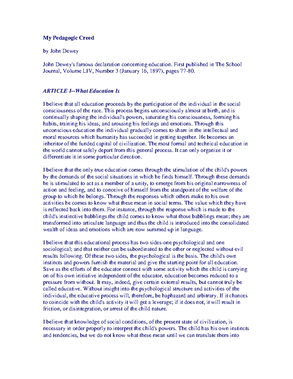 My Pedagogic Creed - John Dewey - My Pedagogic Creed by John Dewey John ...