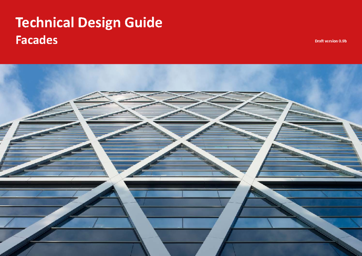 Technical Design Guide Facades v0 9b - Technical Design Guide Facades Draft version 0 Place ...