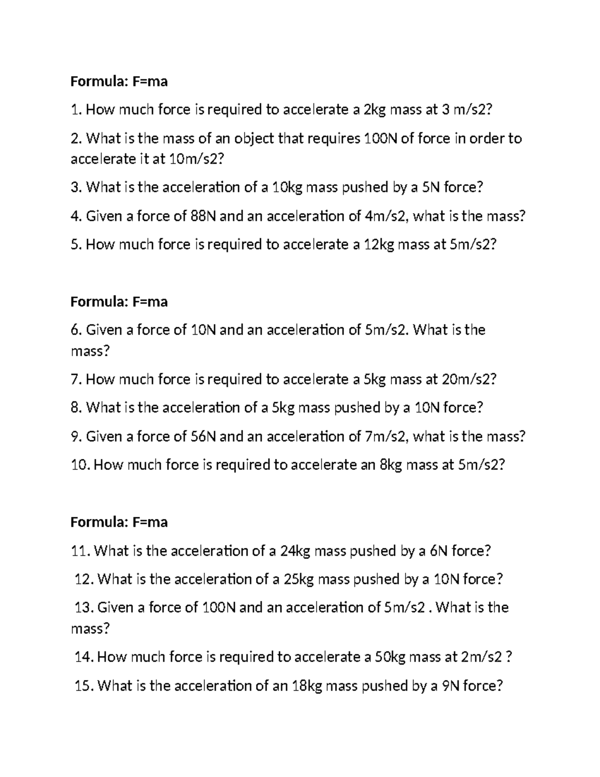 Worksheets in science about force - Formula: F=ma How much force is ...