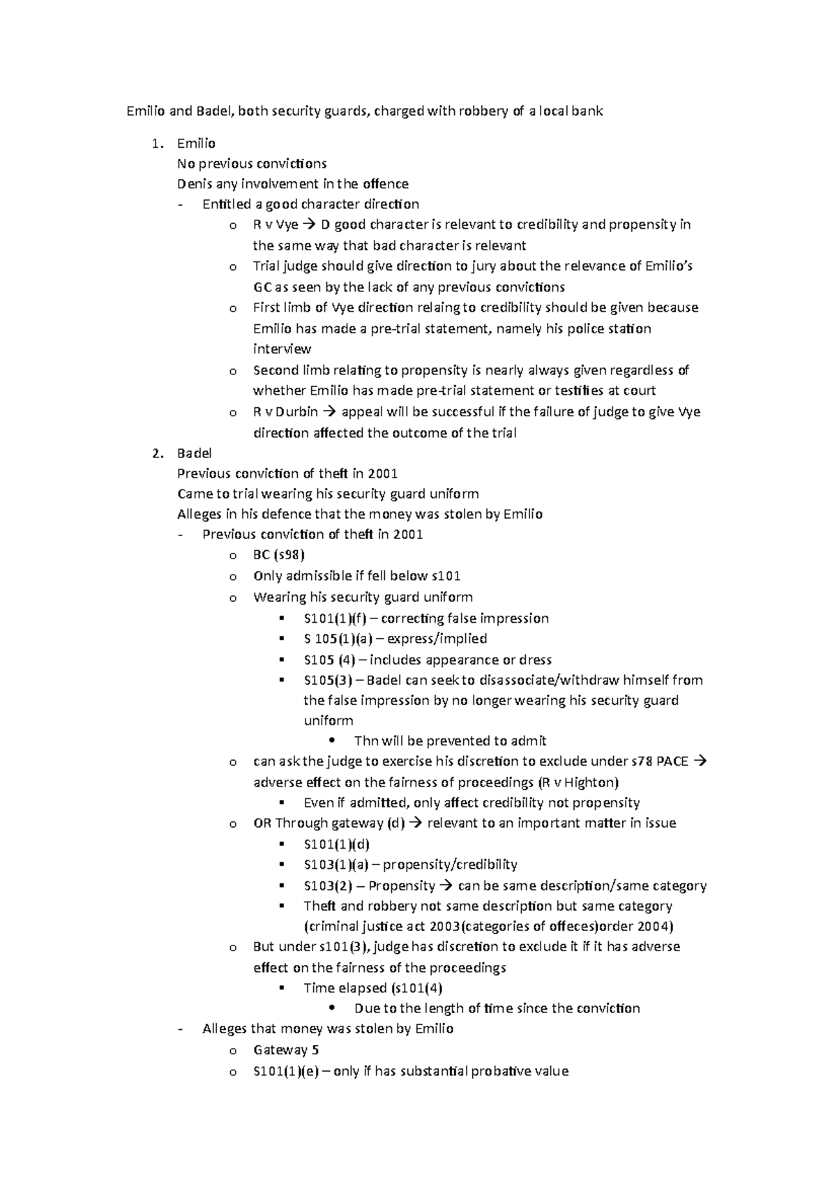 Bad Character Evidence - Emilio and Badel, both security guards ...