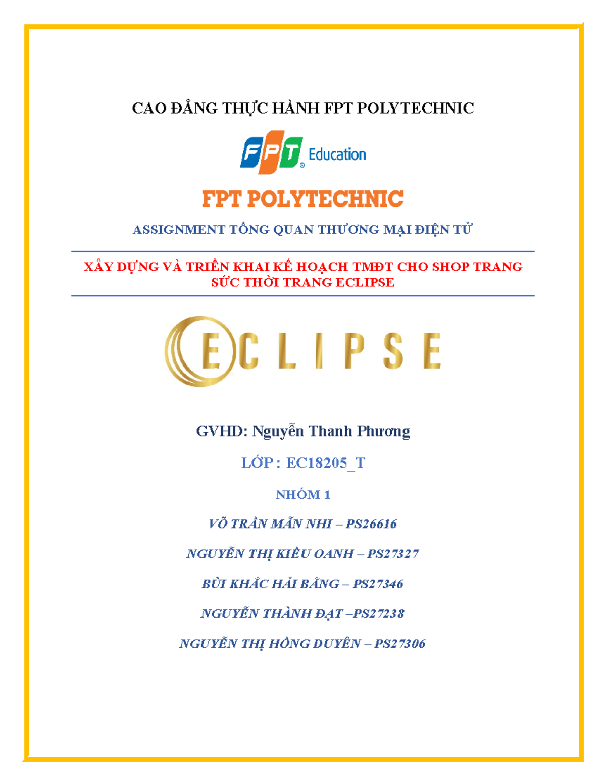 ASM - Tqtmdt- NHÓM 1 - CAO ĐẲNG THỰC HÀNH FPT POLYTECHNIC ASSIGNMENT ...