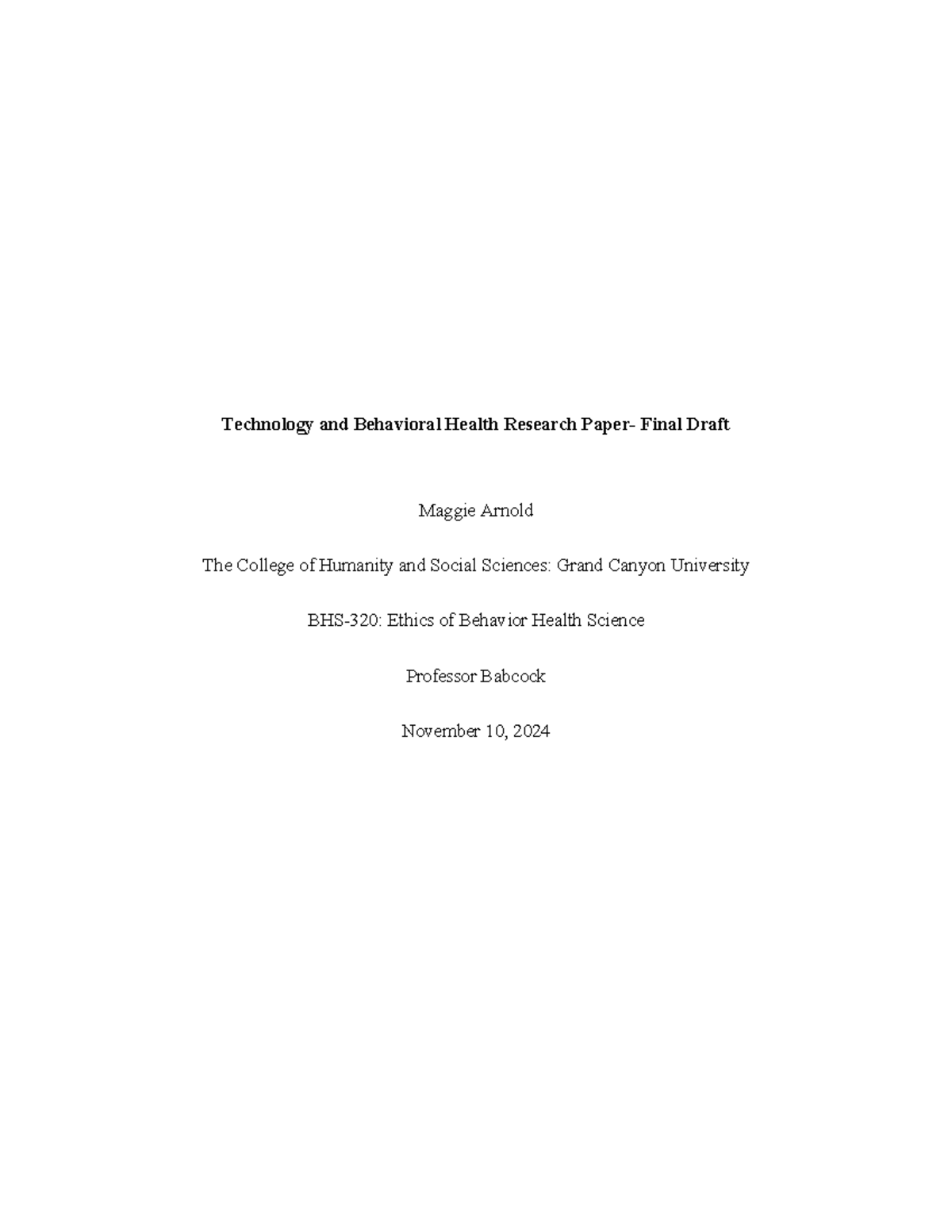 Technology and Behavioral Health Research Paper- Final Draft - These apps enable users to access ...