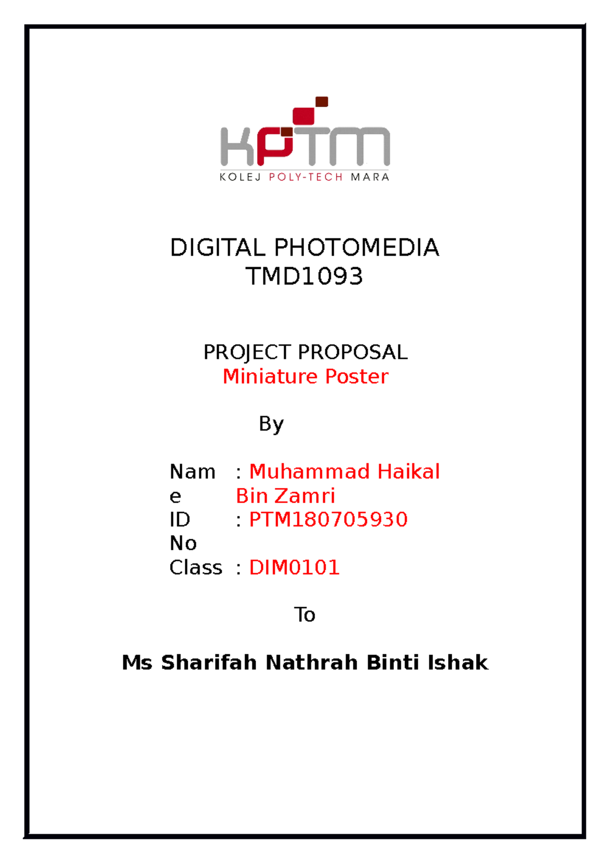 Proposal DPM TMD1093 - Note - DIGITAL PHOTOMEDIA TMD PROJECT PROPOSAL ...