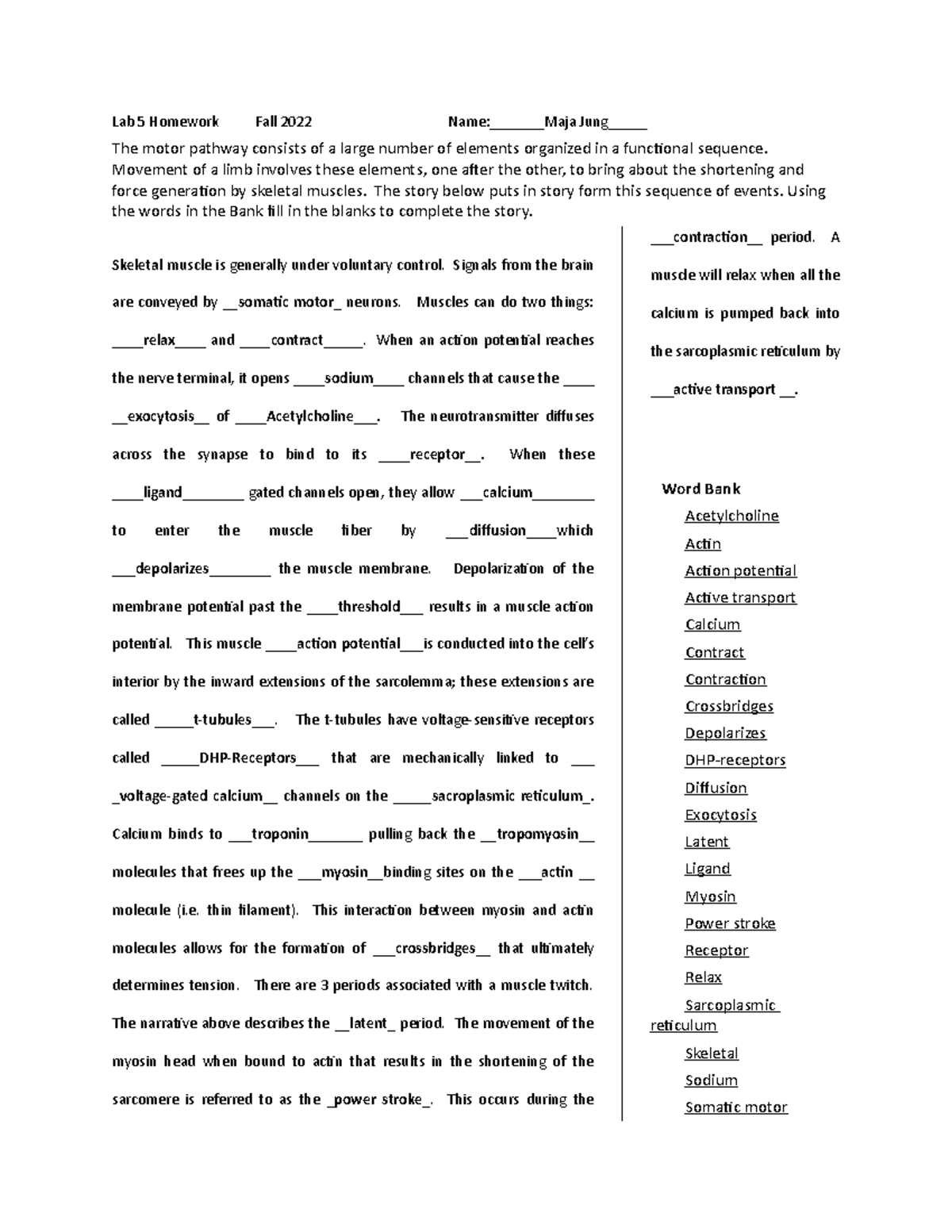 Lab Homework Assignments - Lab 5 Homework Fall 2022 Name:__Maja Jung ...