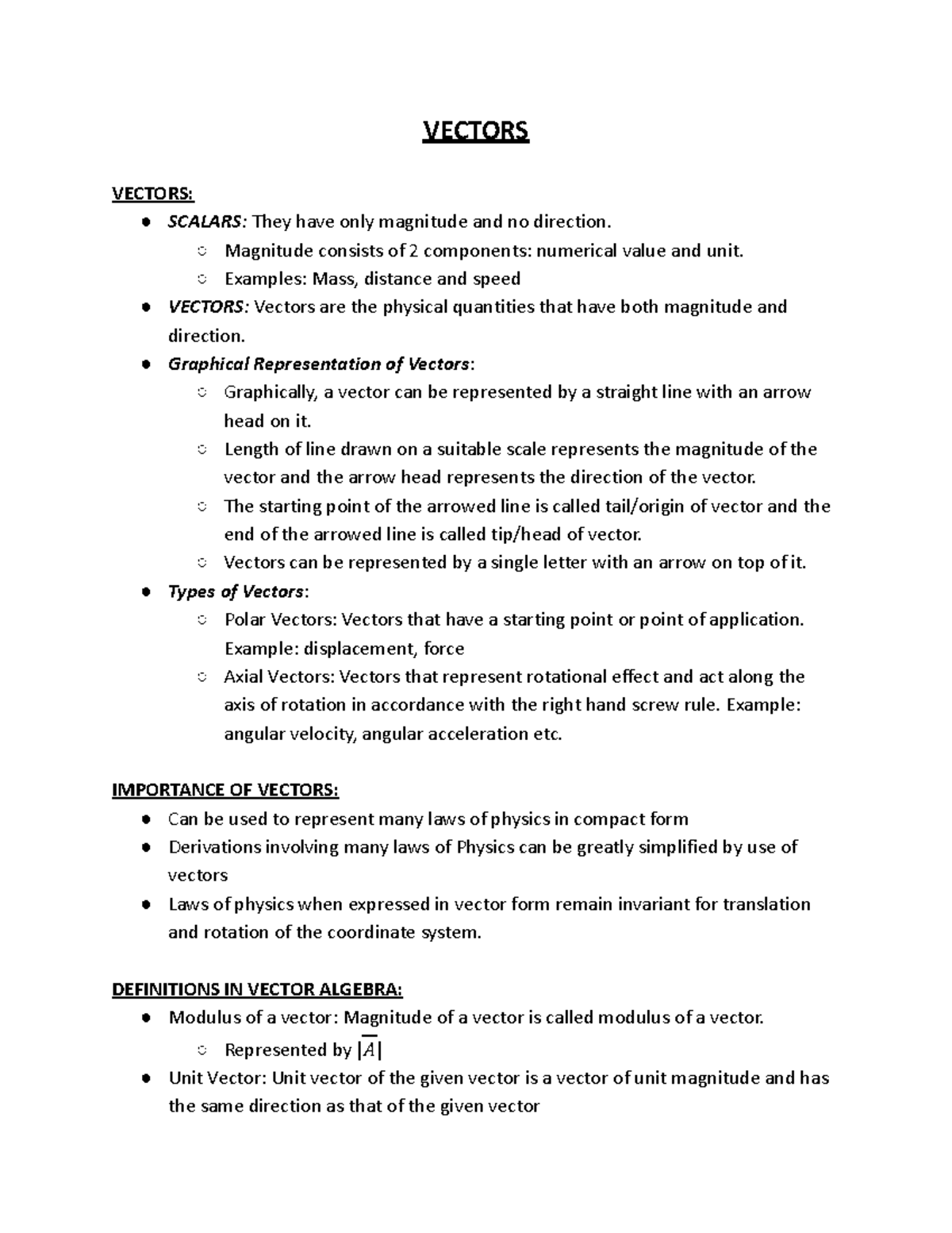 Vectors for Class 11 - VECTORS VECTORS: SCALARS: They have only magnitude and no direction ...