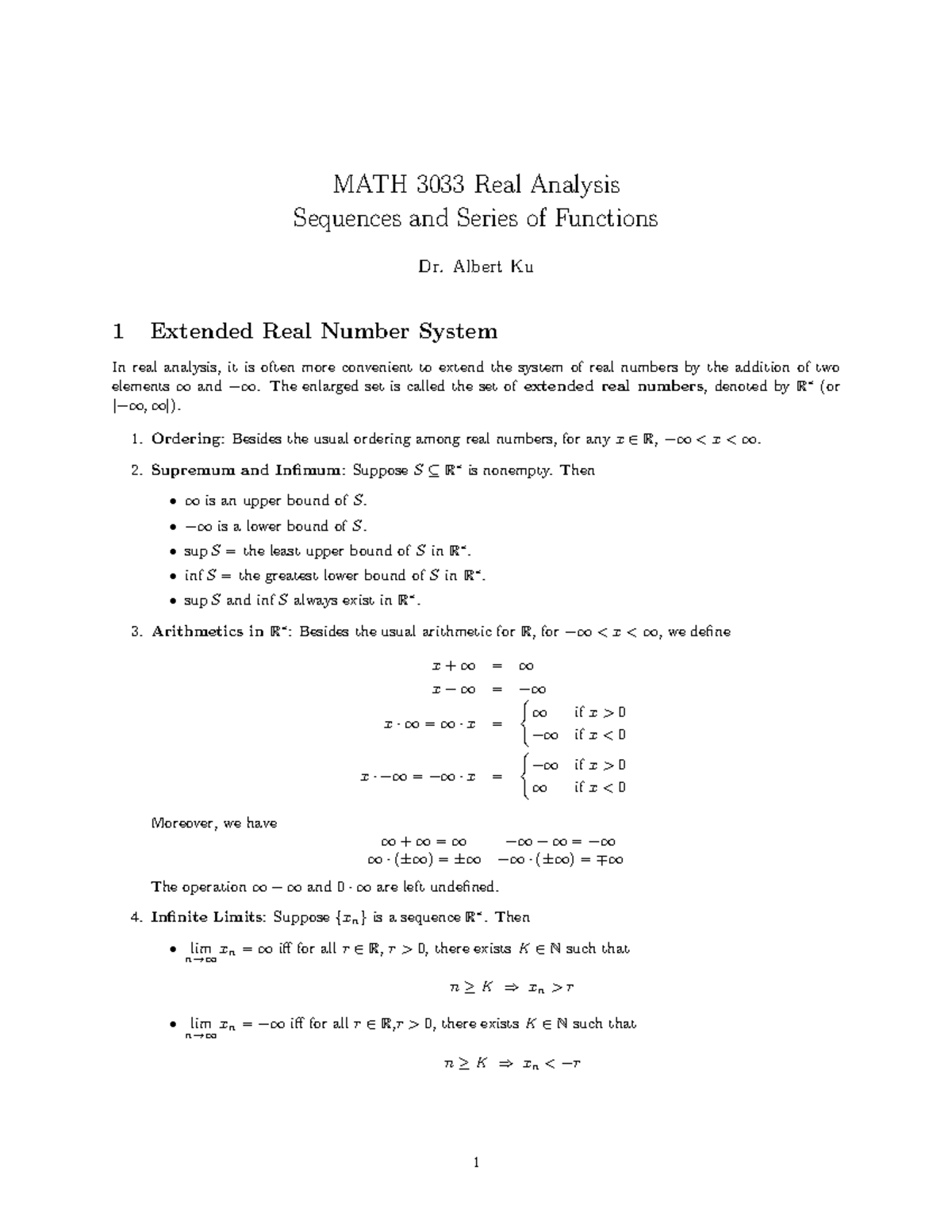 Sequence 1 uncompleted - MATH 3033 Real Analysis Sequences and Series of Functions Dr. Albert Ku ...