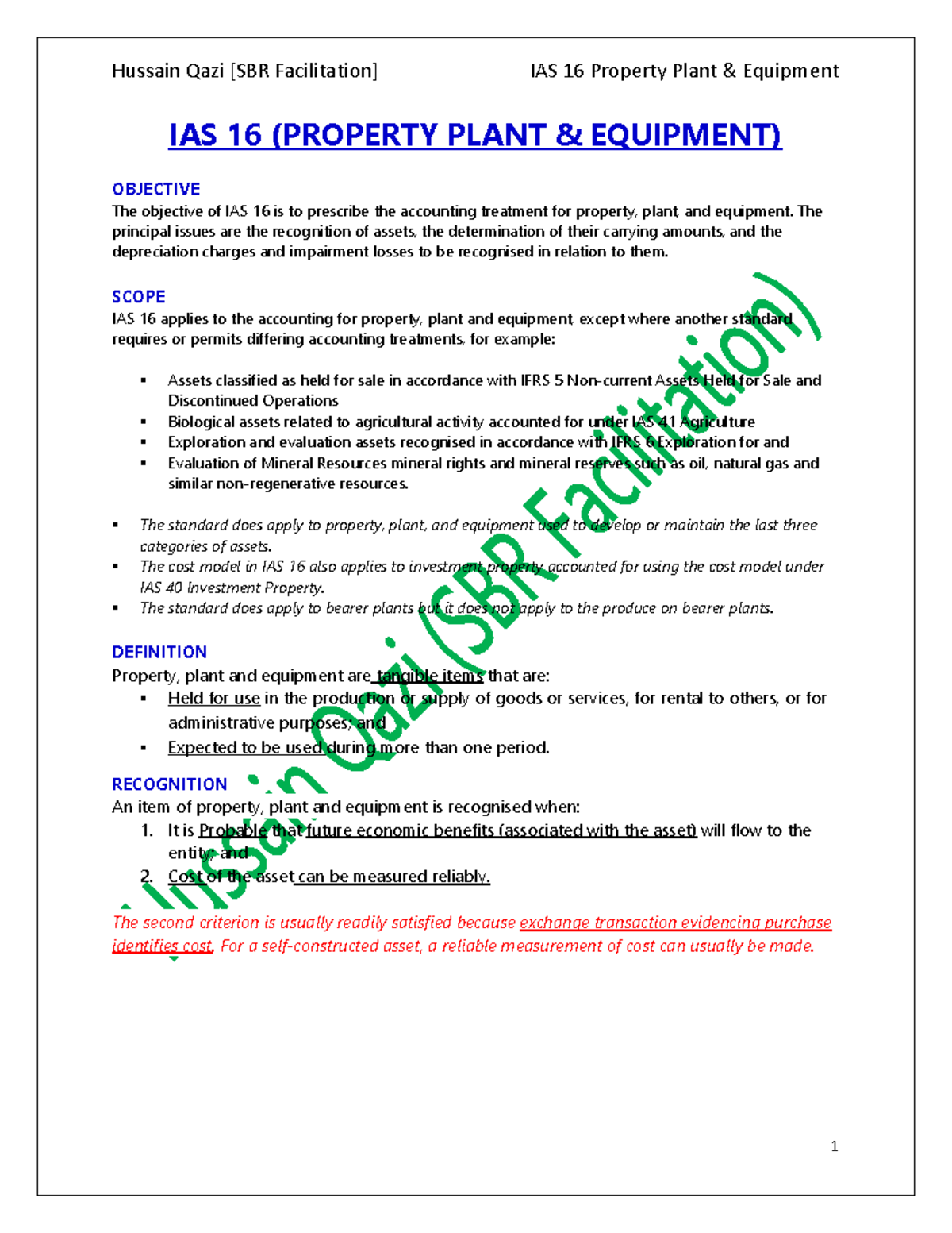 1. IAS 16 PPE - IAS 16 (PROPERTY PLANT & EQUIPMENT) OBJECTIVE The ...