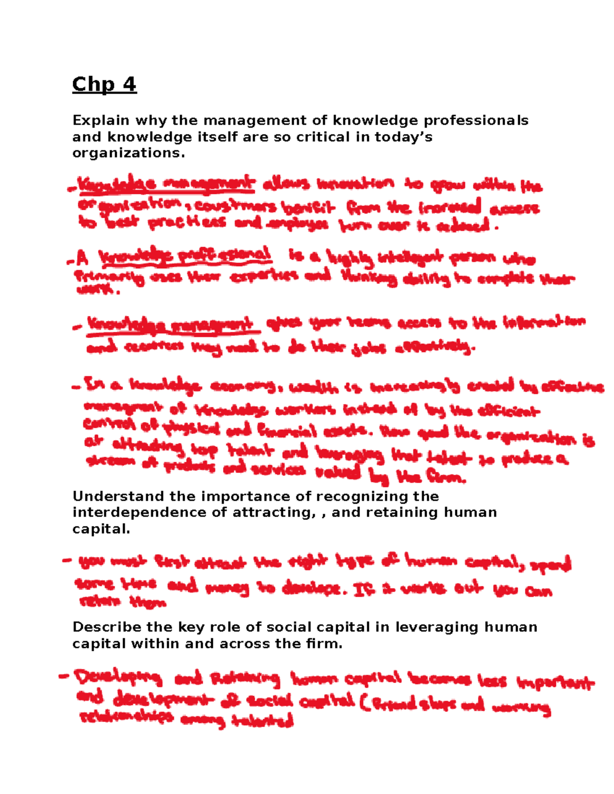 Chp 4 and 5 review copy - Chp 4 Explain why the management of knowledge professionals and ...
