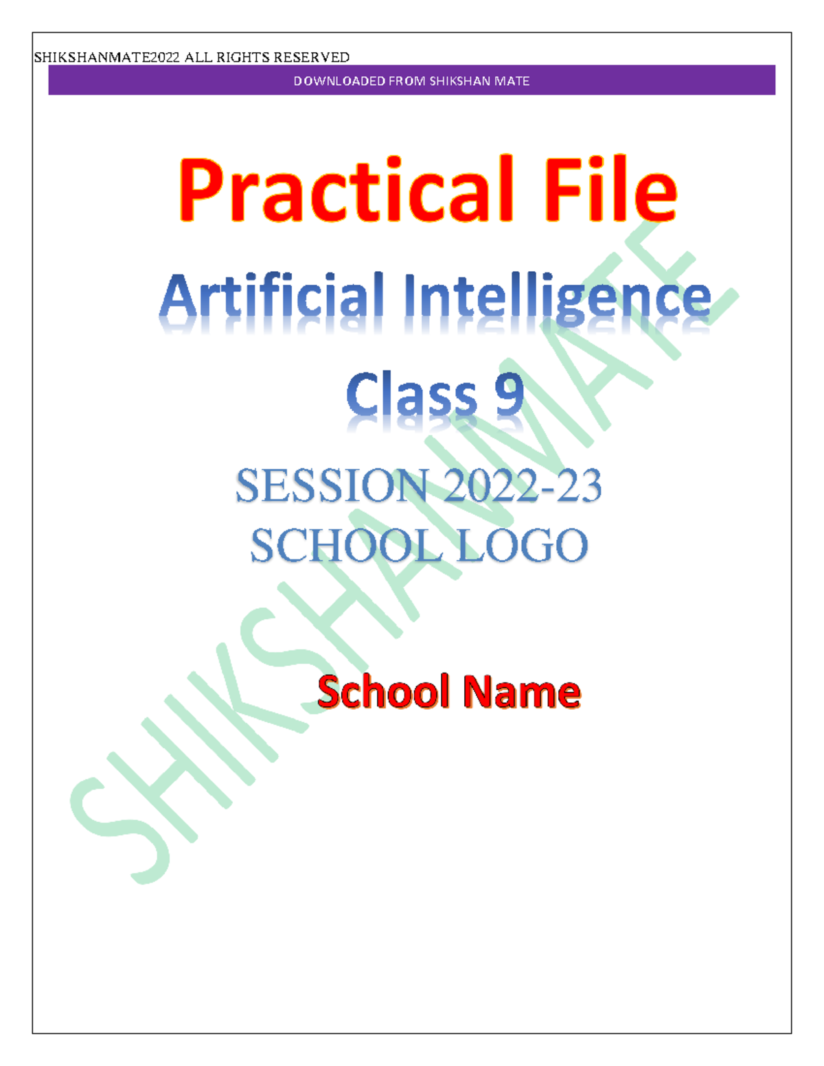 Practical File AI Class 9 Protected - SESSION 2 022 - 23 SCHOOL LOGO ...