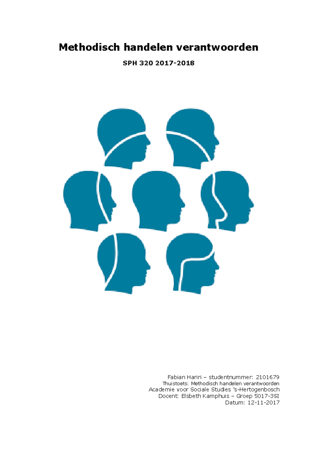 Methodisch handelen verantwoorden Fabian Hariri definitief - Methodisch ...