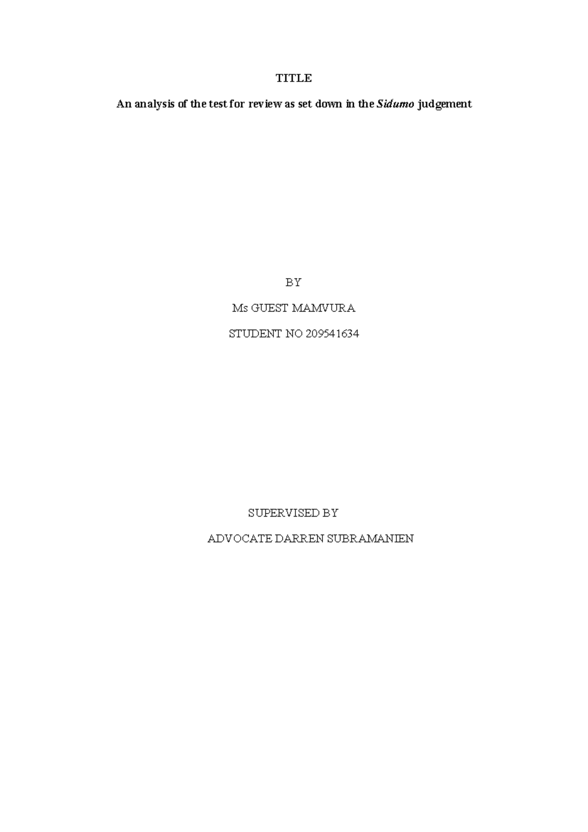 Sidumo V Rustenburg - Practice material notes - TITLE An analysis of ...