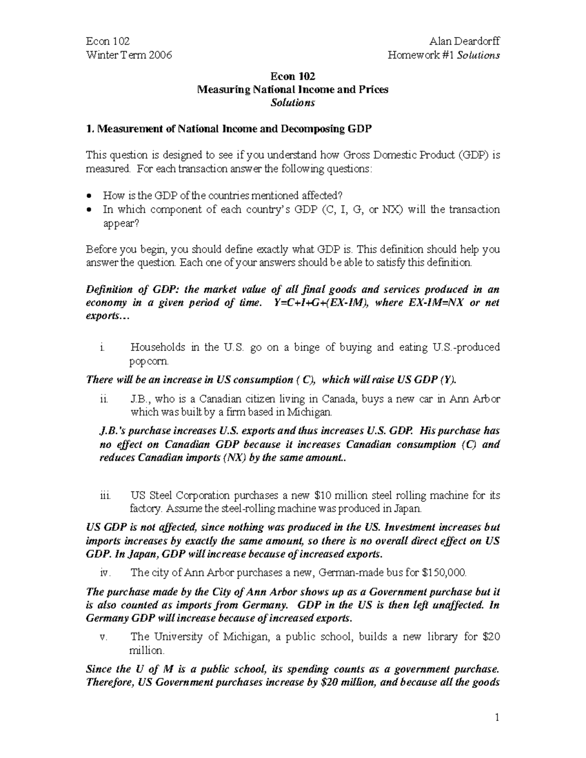 Hw01-07ans - homework for general bio - Winter Term 2006 Homework #1 Solutions Econ 102 ...