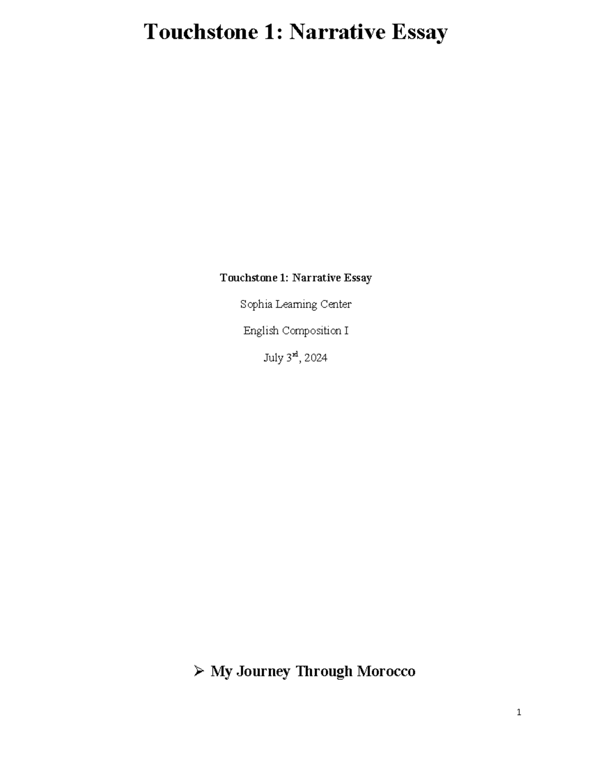 Sophia learning - English Composition I - Touchstone 1 - Narrative ...