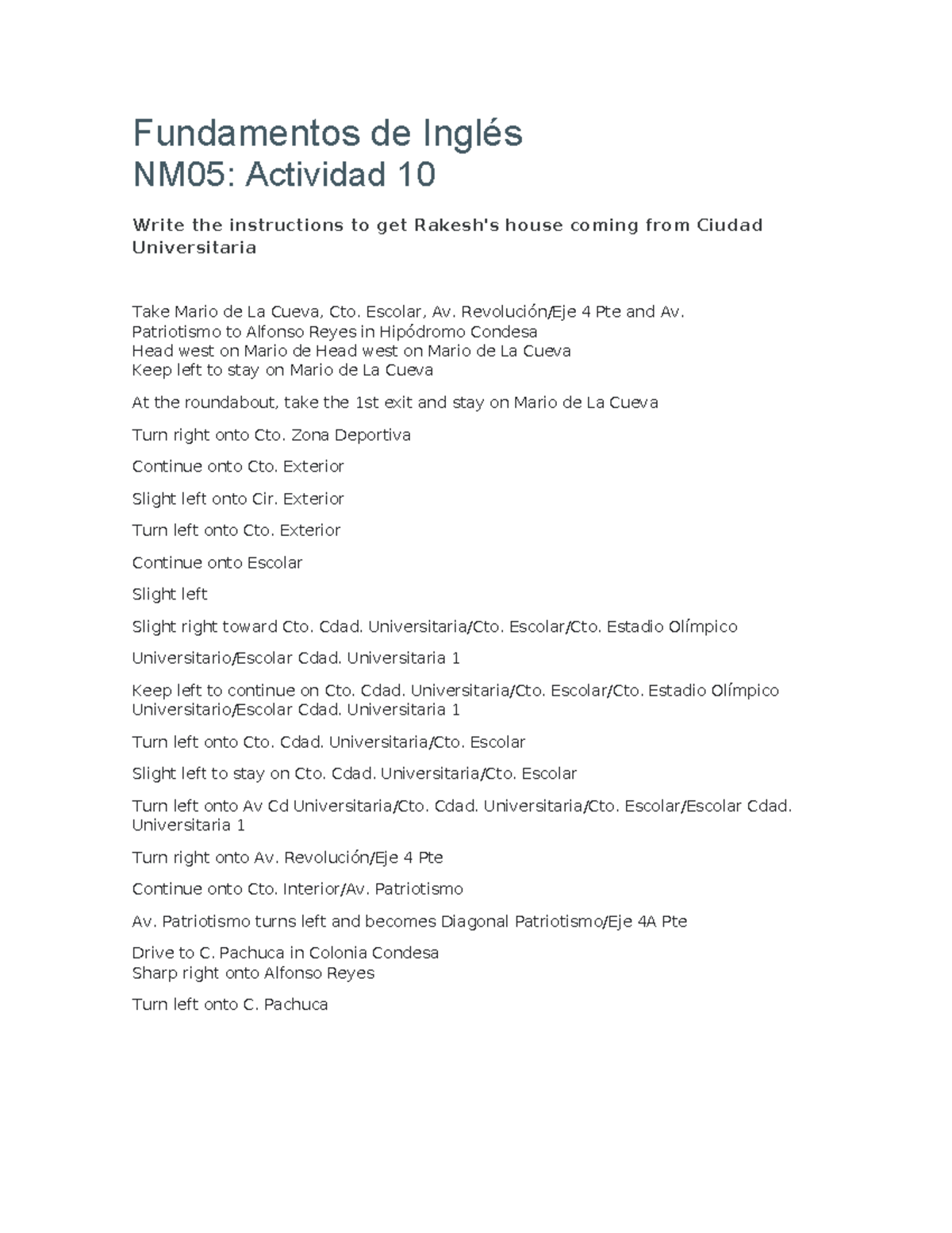 NM05 Actividad 10 - NM05 - Fundamentos de Inglés NM05: Actividad 10 Write the instructions to ...