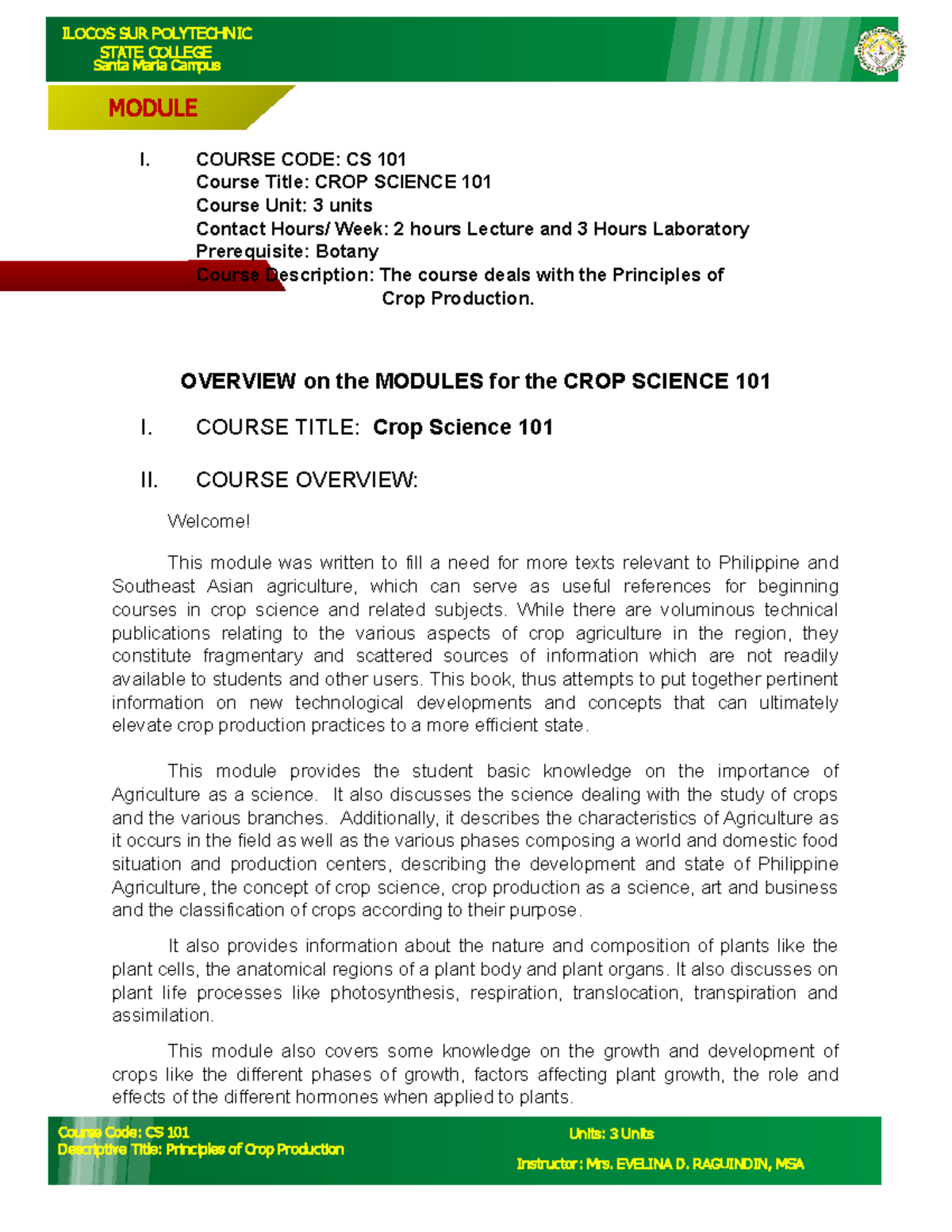 Module 1 5 Crop Scie 101 - bsa student - I. COURSE CODE: CS 101 Course Title: CROP SCIENCE 101 ...