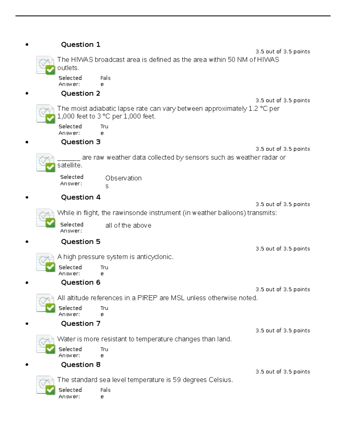 Avia340 final - Question 1 3 out of 3 points The HIWAS broadcast area ...