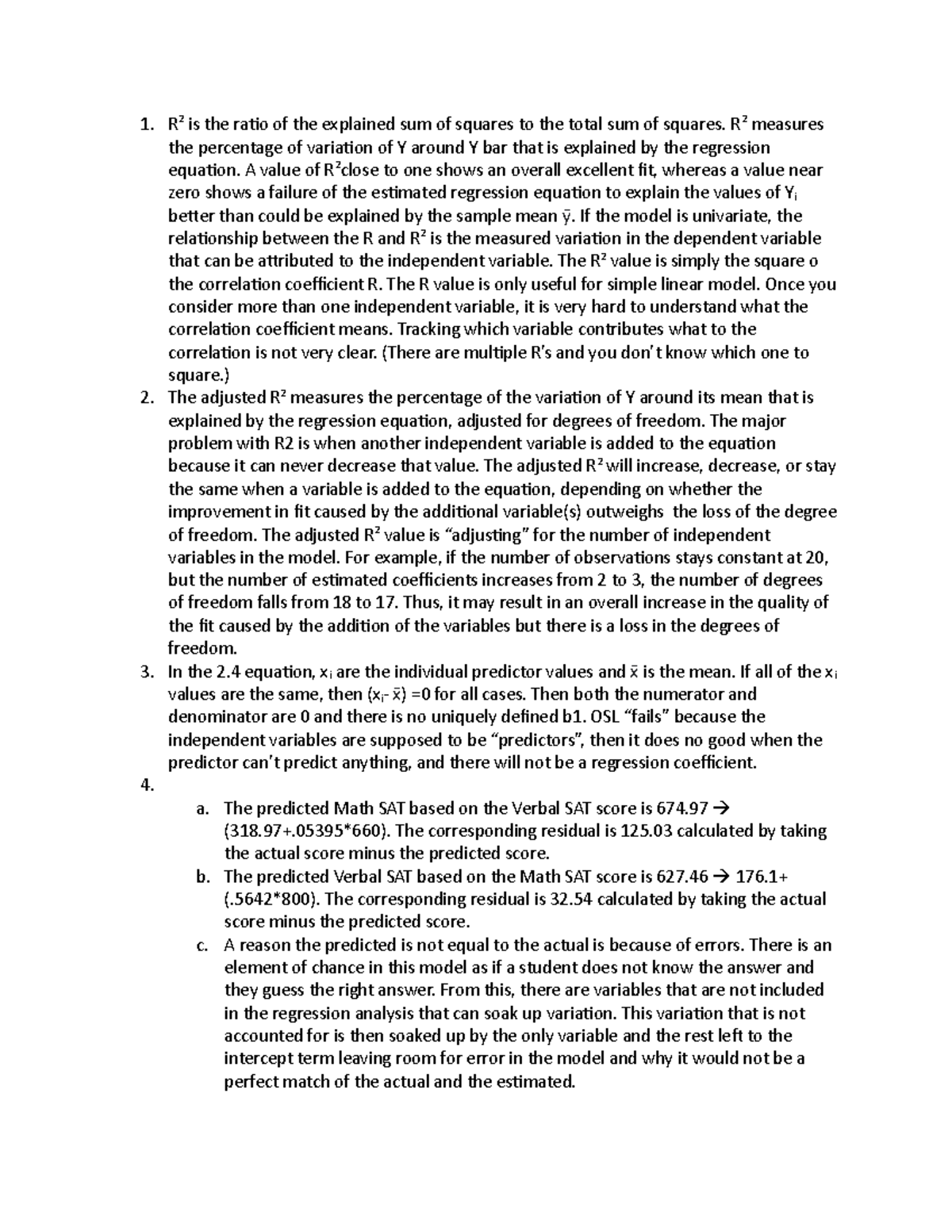 Homework 2 - Econometrics HW - R 2 is the ratio of the explained sum of squares to the total sum ...