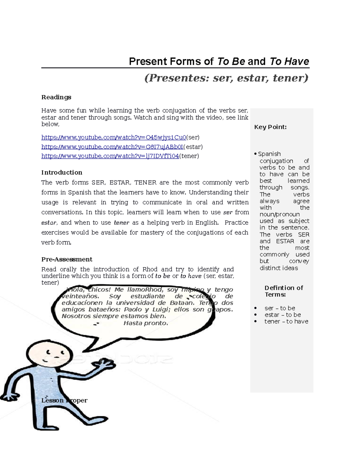 Estar- Tener-SER - hehe - Present Forms of To Be and To Have (Presentes ...