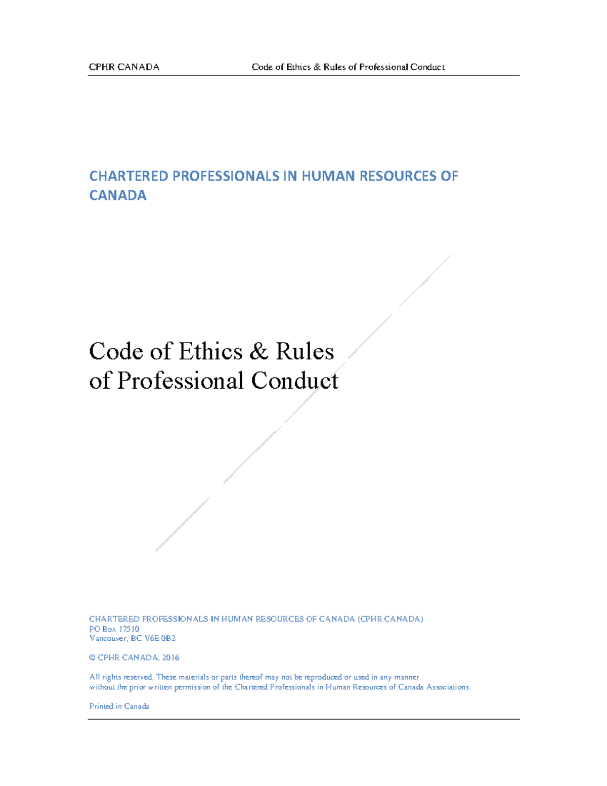 2016 Code of Ethics CPHR 2 - CHARTERED PROFESSIONALS IN HUMAN RESOURCES ...