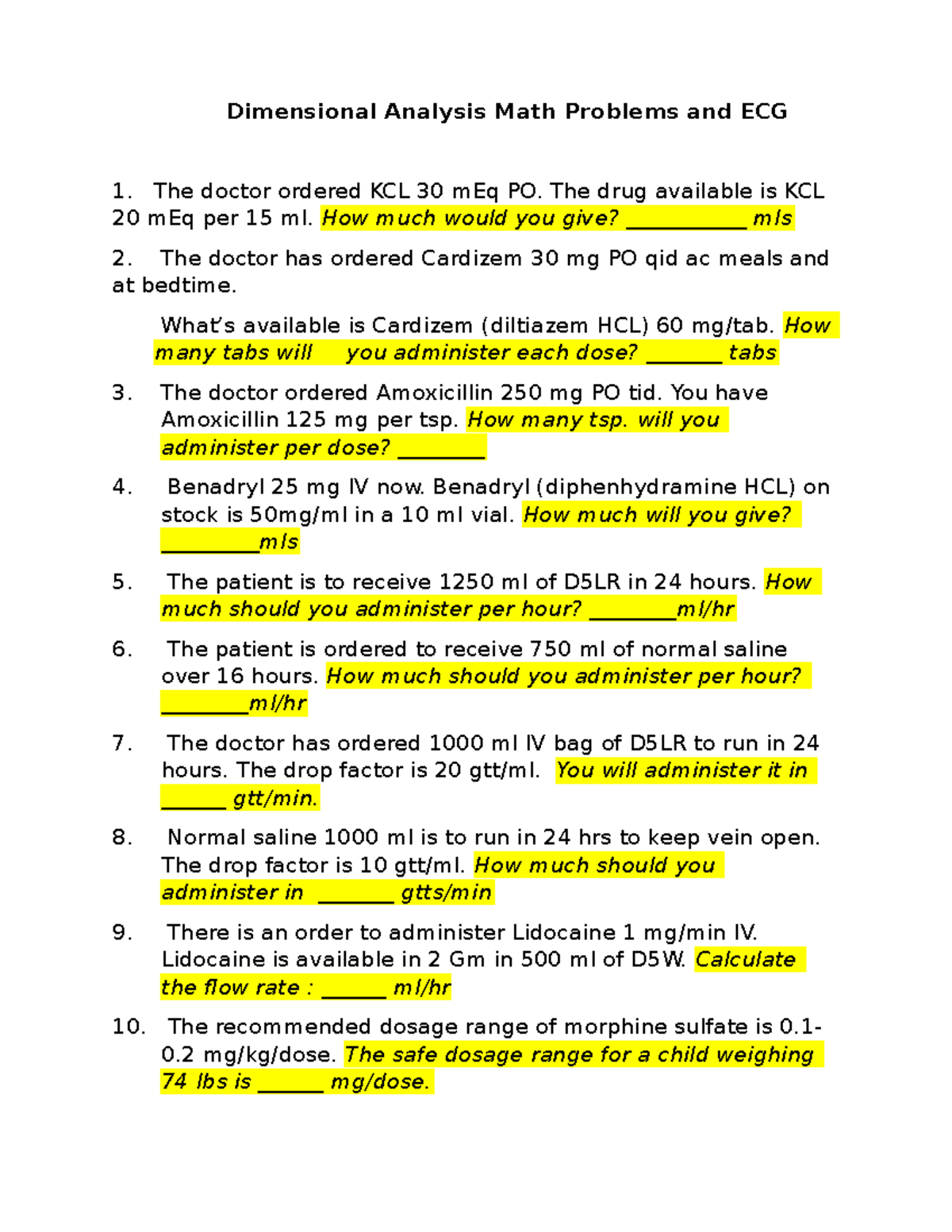 Dimensional Analysis Math Problems and ECG - The drug available is KCL ...