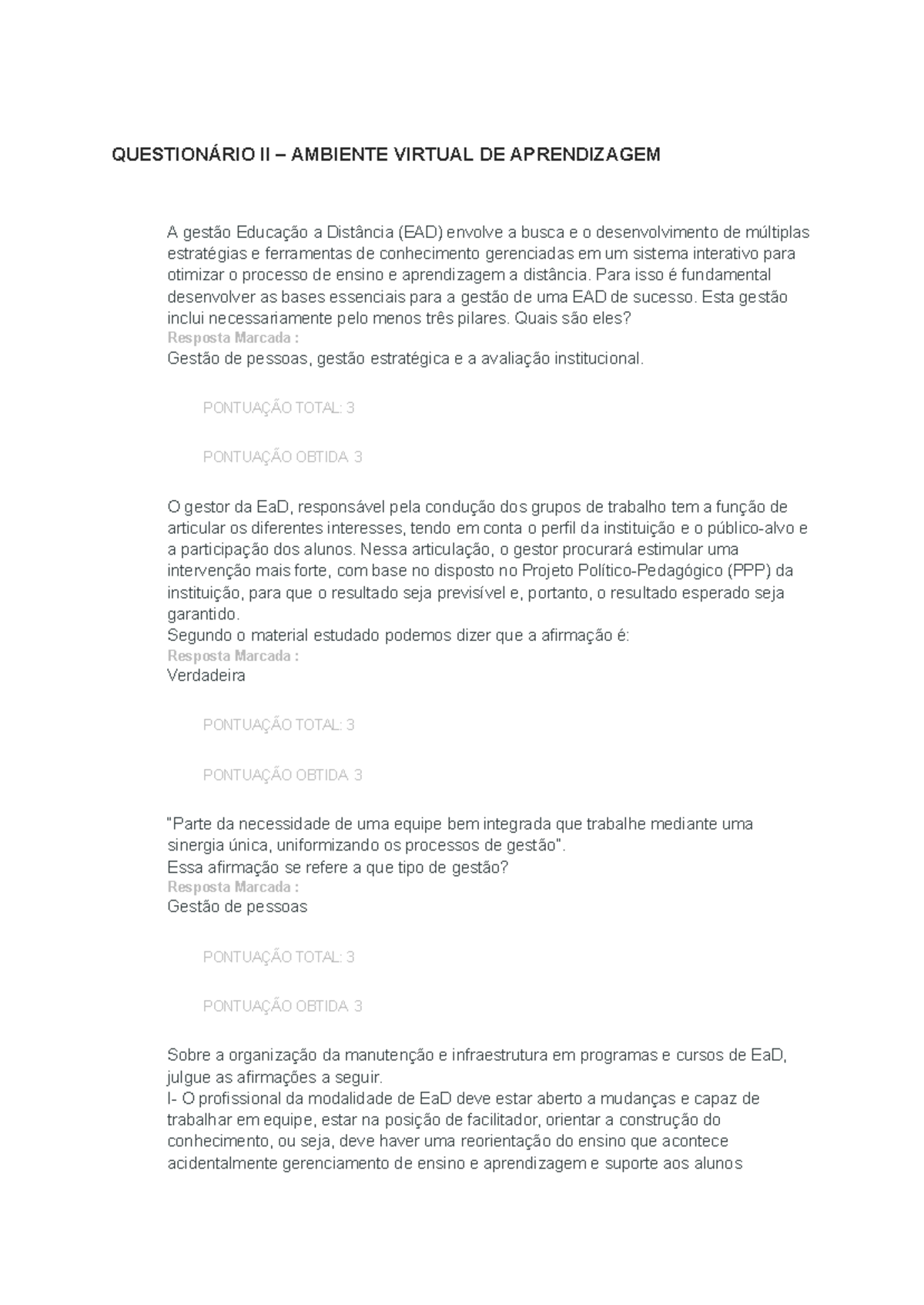 Questionário II – Ambiente Virtual DE Aprendizagem - QUESTIONÁRIO II – AMBIENTE VIRTUAL DE - Studocu