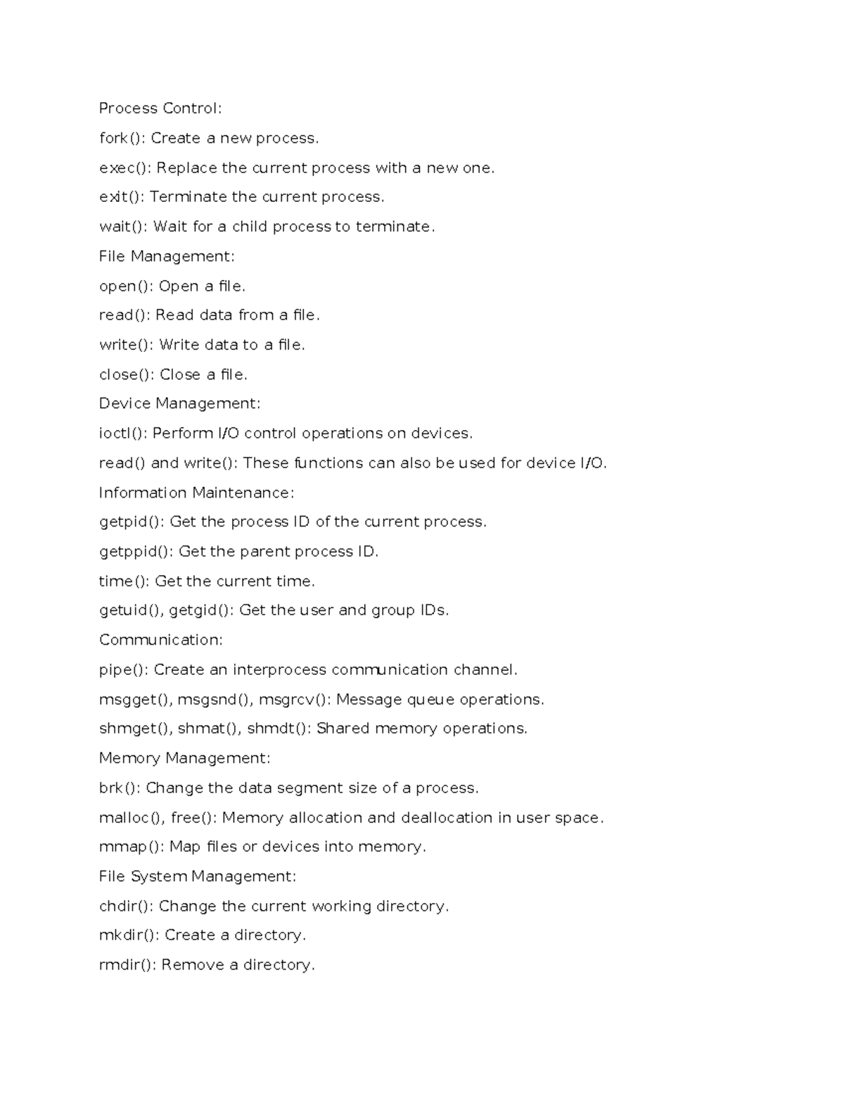 Process Control - Process Control: fork(): Create a new process. exec(): Replace the current ...