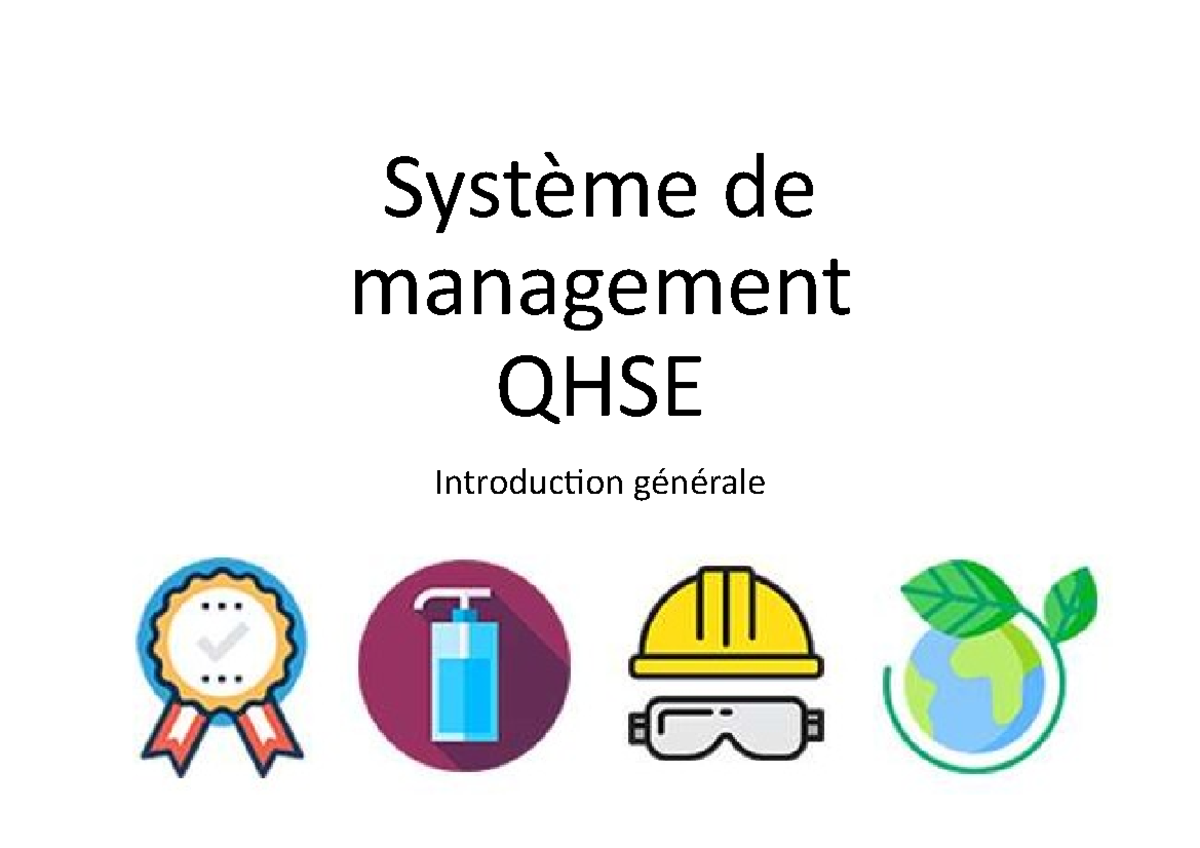 Système de management de qualité QHSE - Introduction générale - Système de management QHSE - Studocu