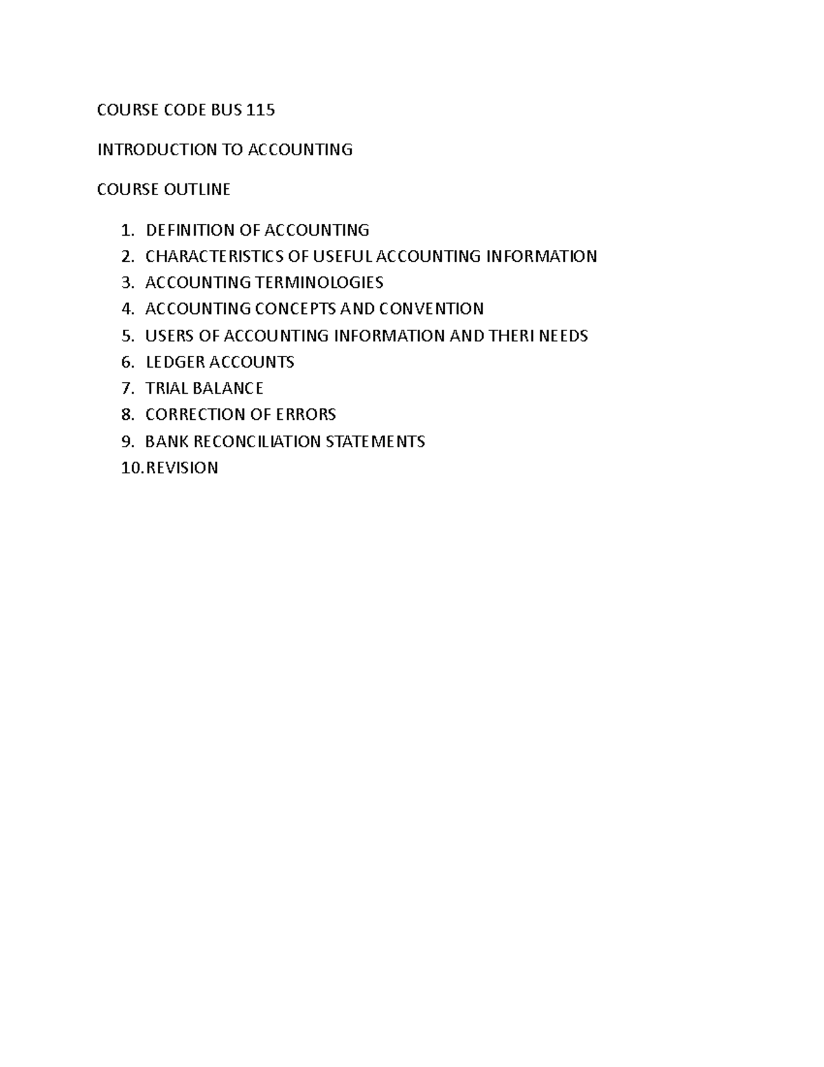 BUS 115 Course Outline-1 - COURSE CODE BUS 115 INTRODUCTION TO ...