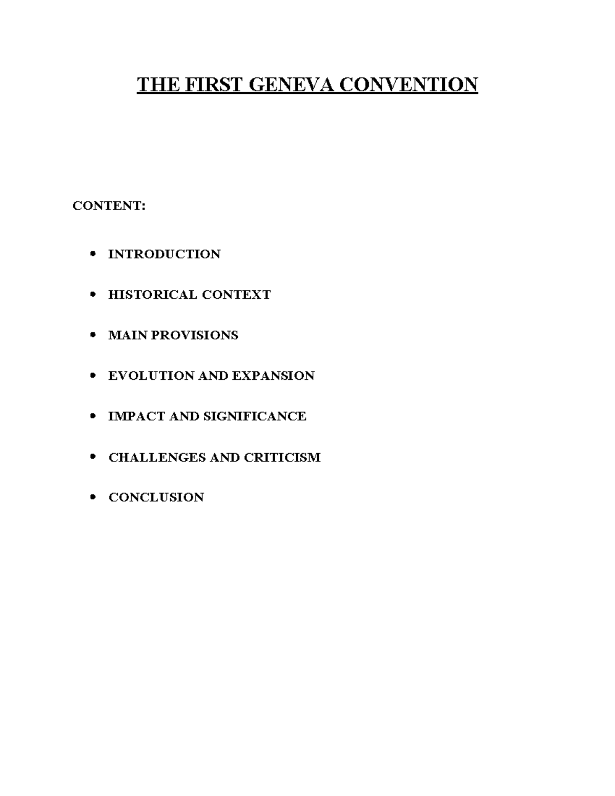 THE First Geneva Convention - THE FIRST GENEVA CONVENTION CONTENT ...