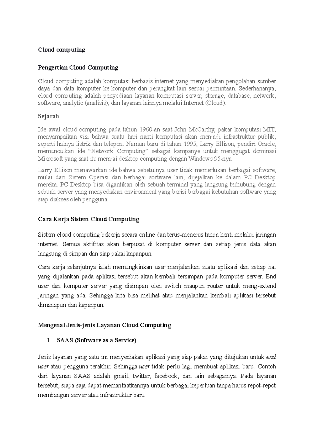 Cloud computing 1 - Cloud computing Pengertian Cloud Computing Cloud computing adalah komputasi ...