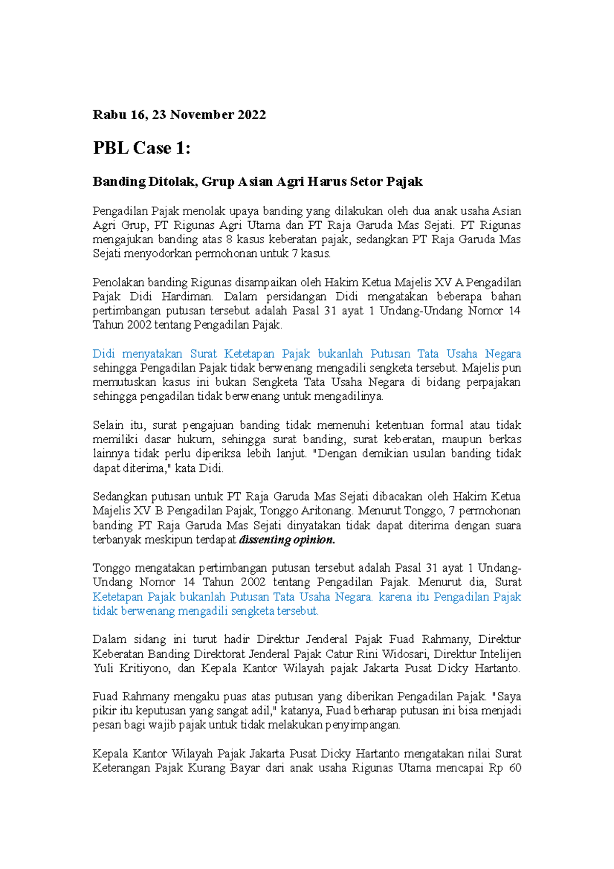 1 PBL Case 1 Banding ditolak Asia Agri - Rabu 16, 23 November 2022 PBL Case 1: Banding Ditolak ...