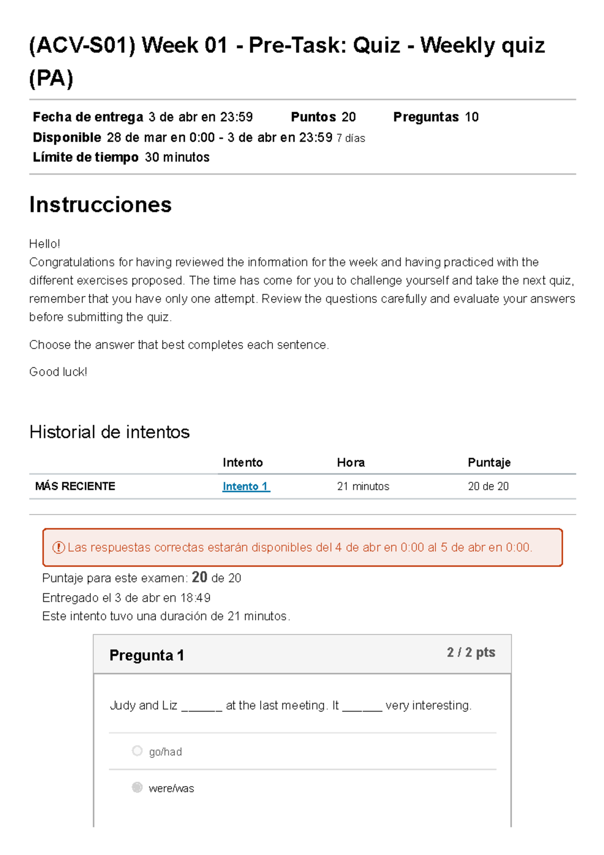 (ACV-S01) Week 01 - Pre-Task Quiz - Weekly quiz (PA) Ingles IV (26011 ...