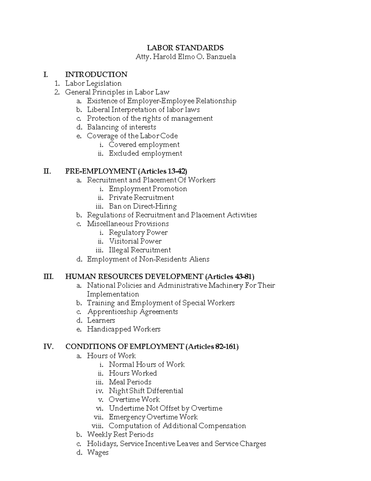 Labor LAW 1 Labor Standards - LABOR STANDARDS Atty. Harold Elmo O ...