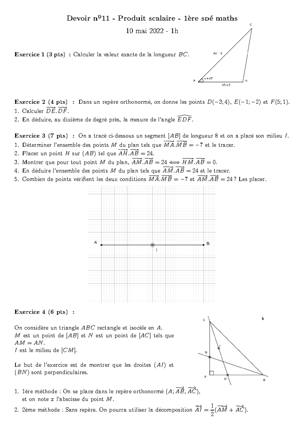 Dev11 ps - math - Devoir nº11 - Produit scalaire - 1`ere sp ́e maths 10 mai 2022 - 1h Exercice 1 ...