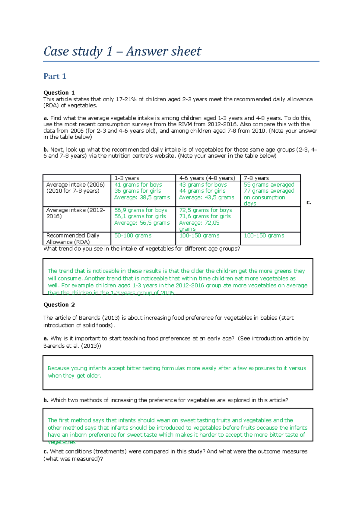 Case study 1 answer sheet - Case study 1 – Answer sheet Part 1 Question ...