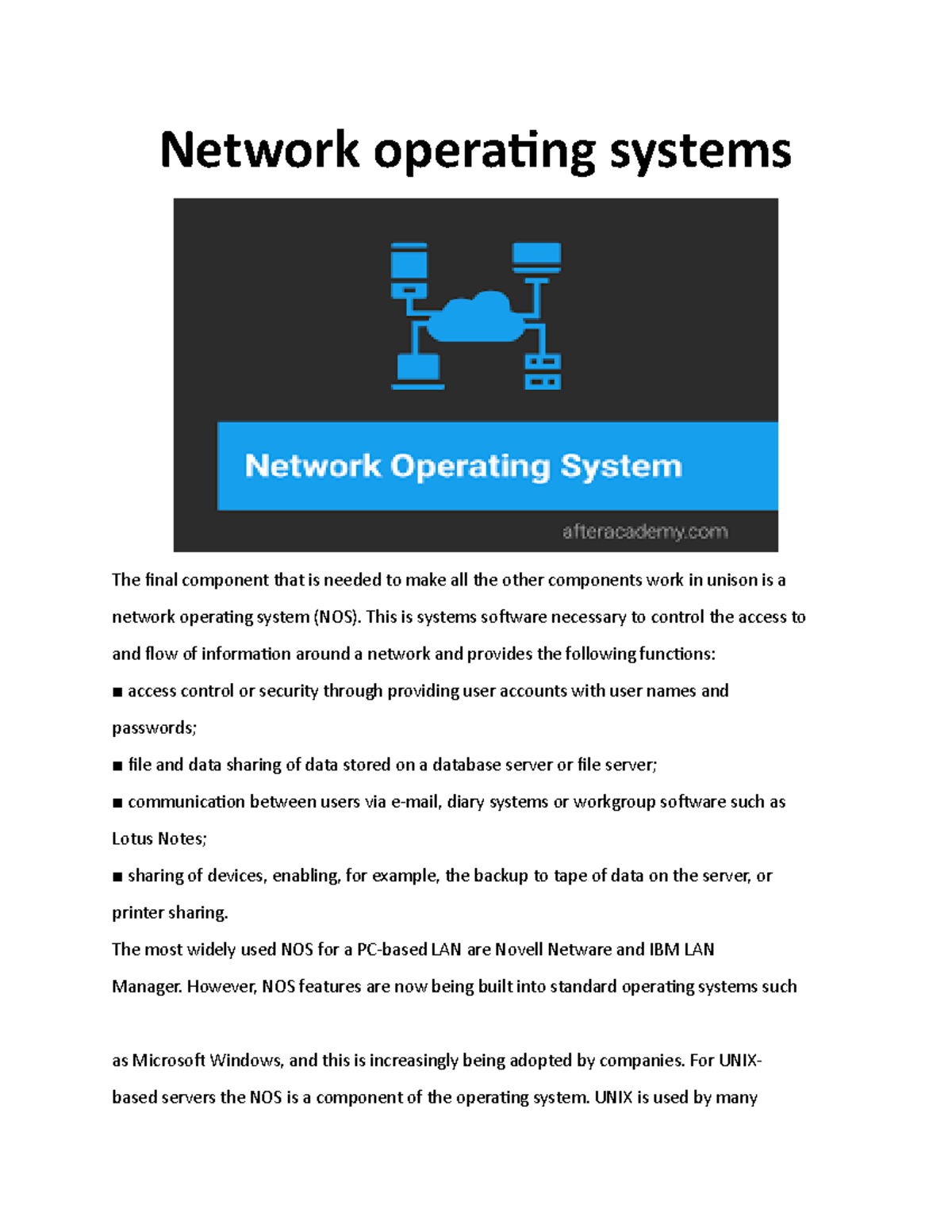 Network operating systems - This is systems software necessary to ...