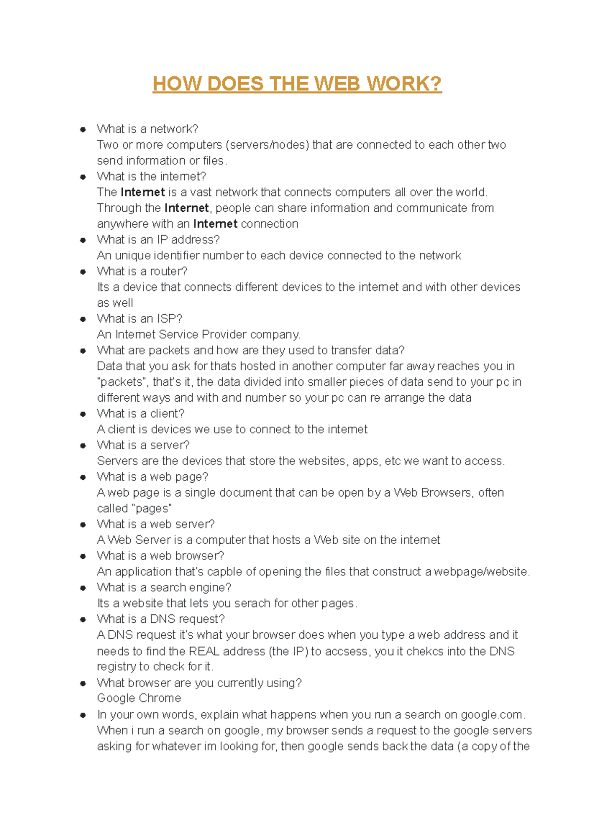 TOP - notes - HOW DOES THE WEB WORK? What is a network? Two or more ...