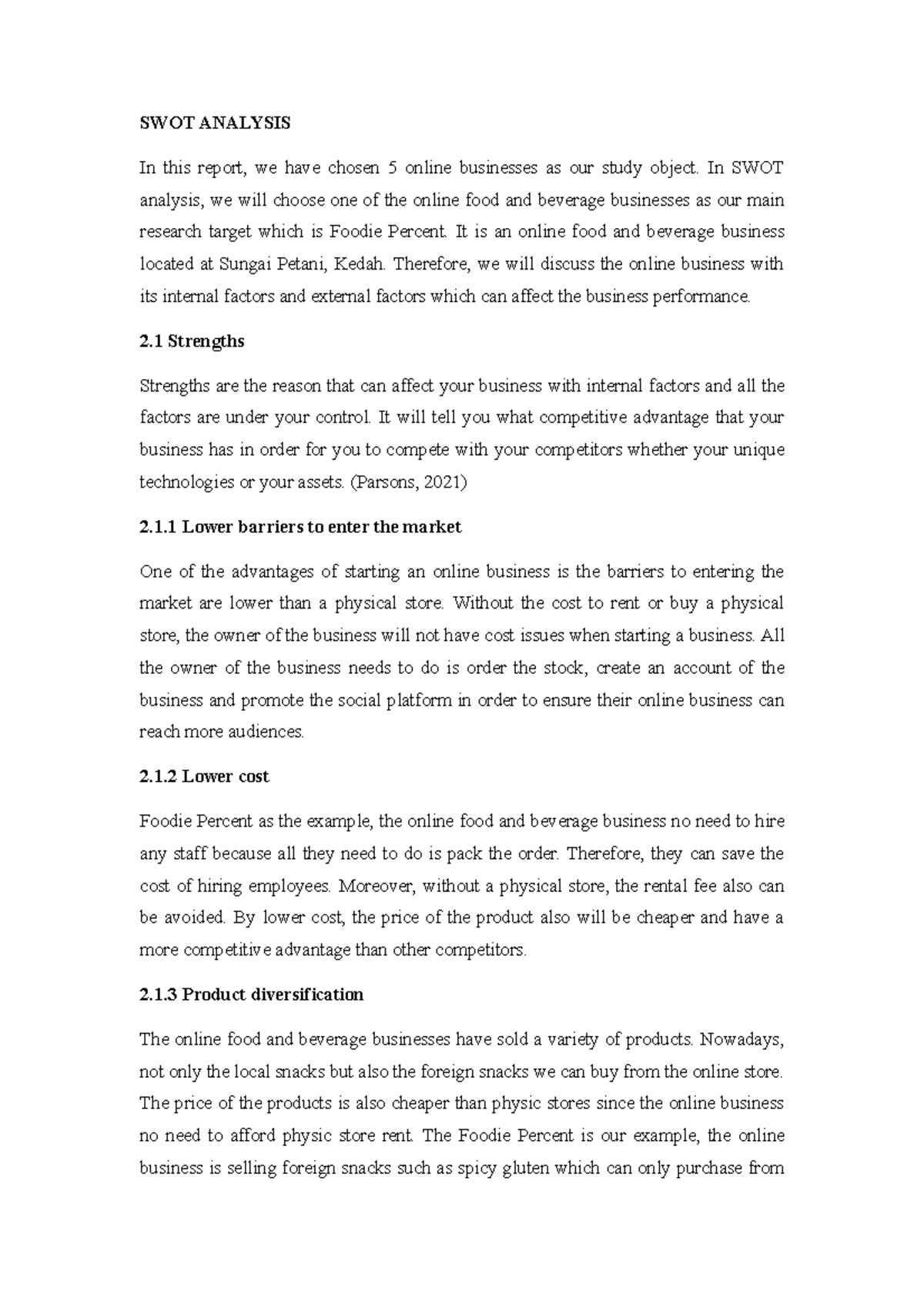 SWOT Analysis final 2 - Below document are one part of assignment ...