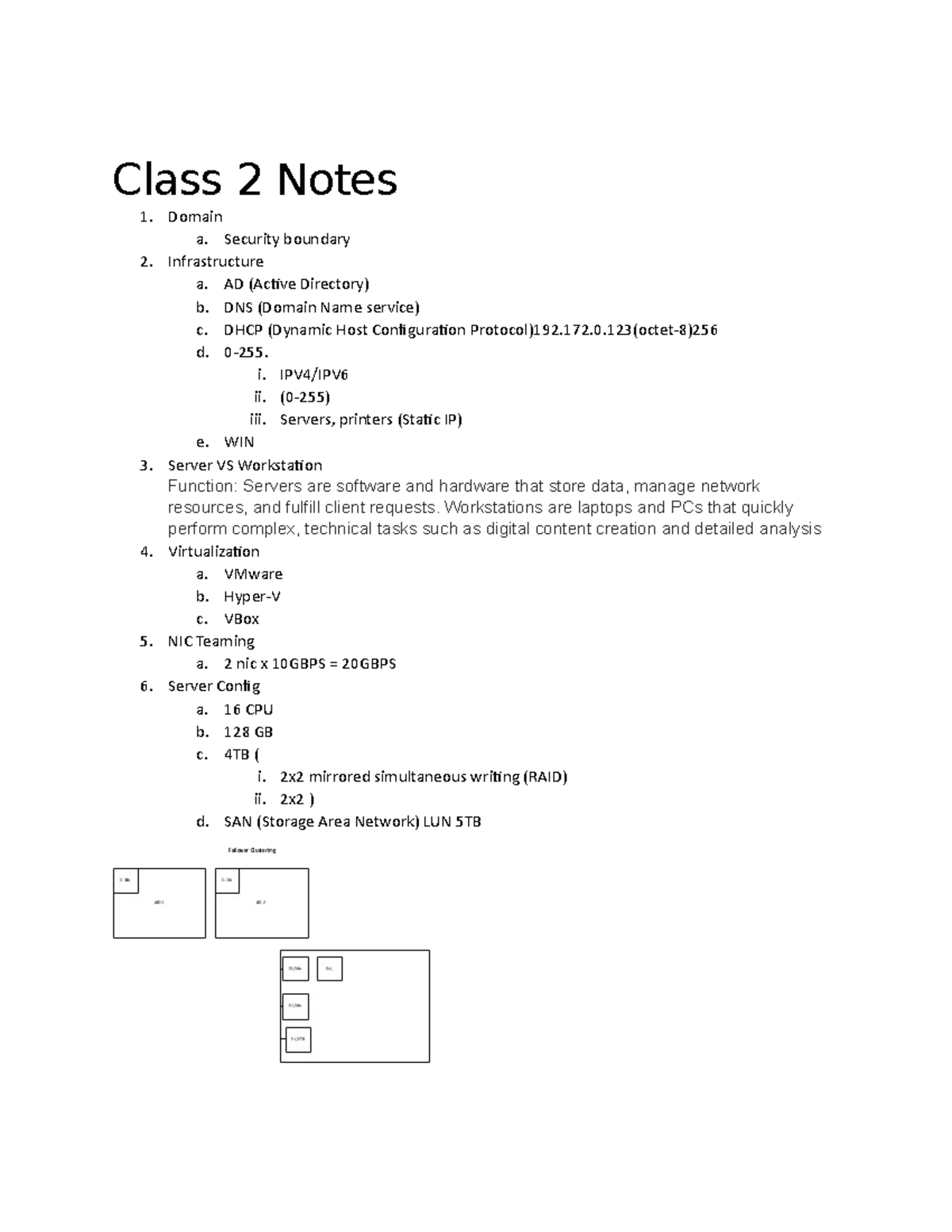 Class notes for more understanding of the configuration settings ...
