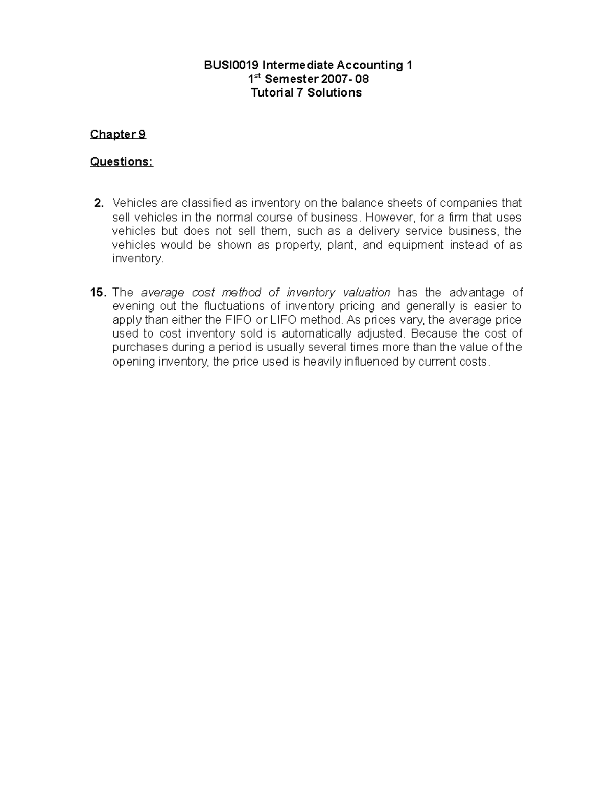 Tut7 - aaa - BUSI0019 Intermediate Accounting 1 1 st Semester 2007- 08 Tutorial 7 Solutions ...