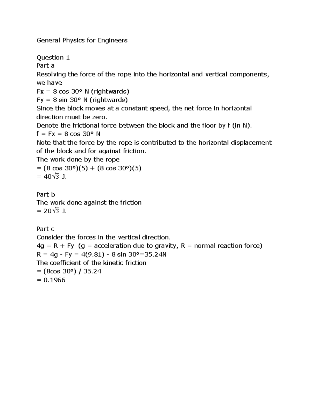Exam 2018, answers q1 - General Physics for Engineers Question 1 Part a ...