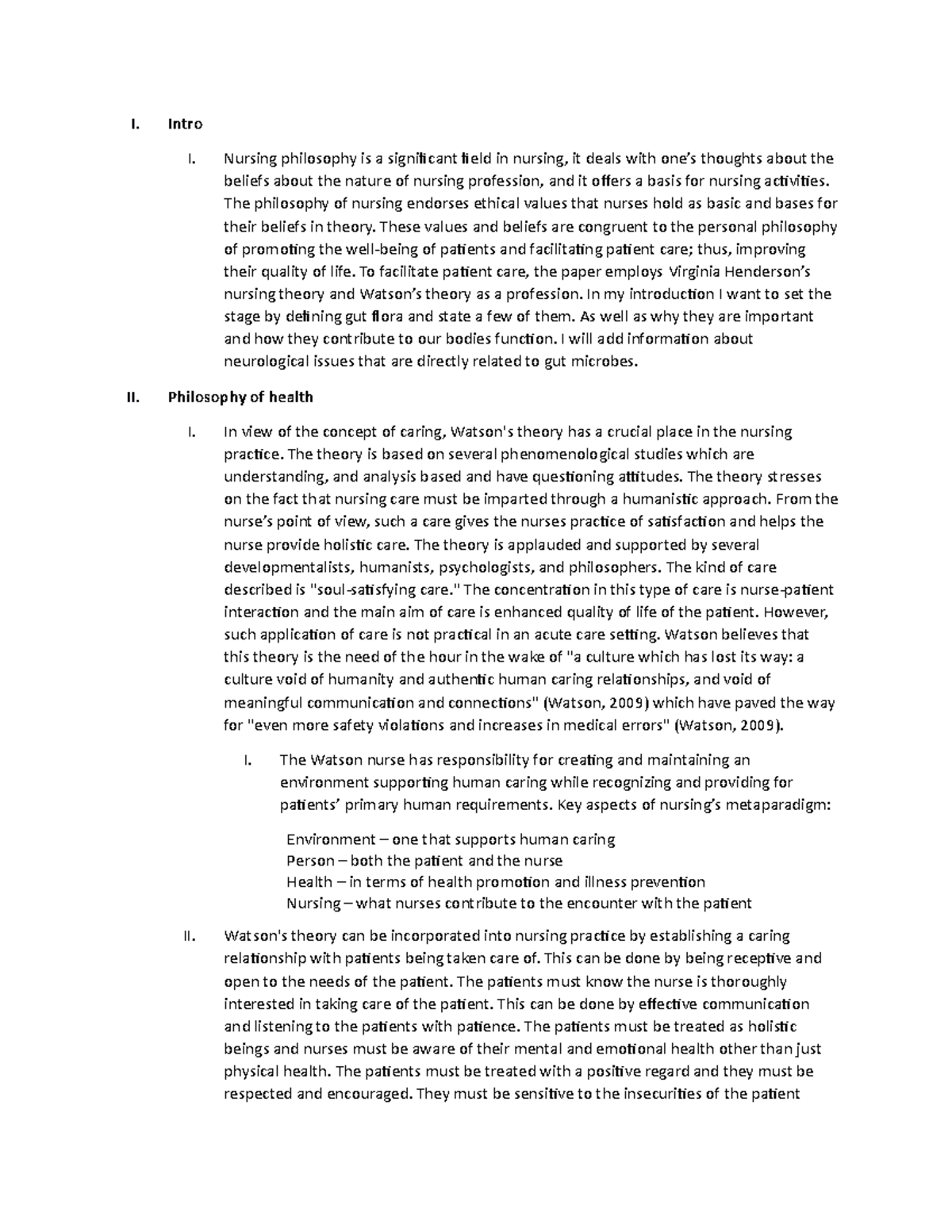 Paper outline - I. Intro I. Nursing philosophy is a significant field ...
