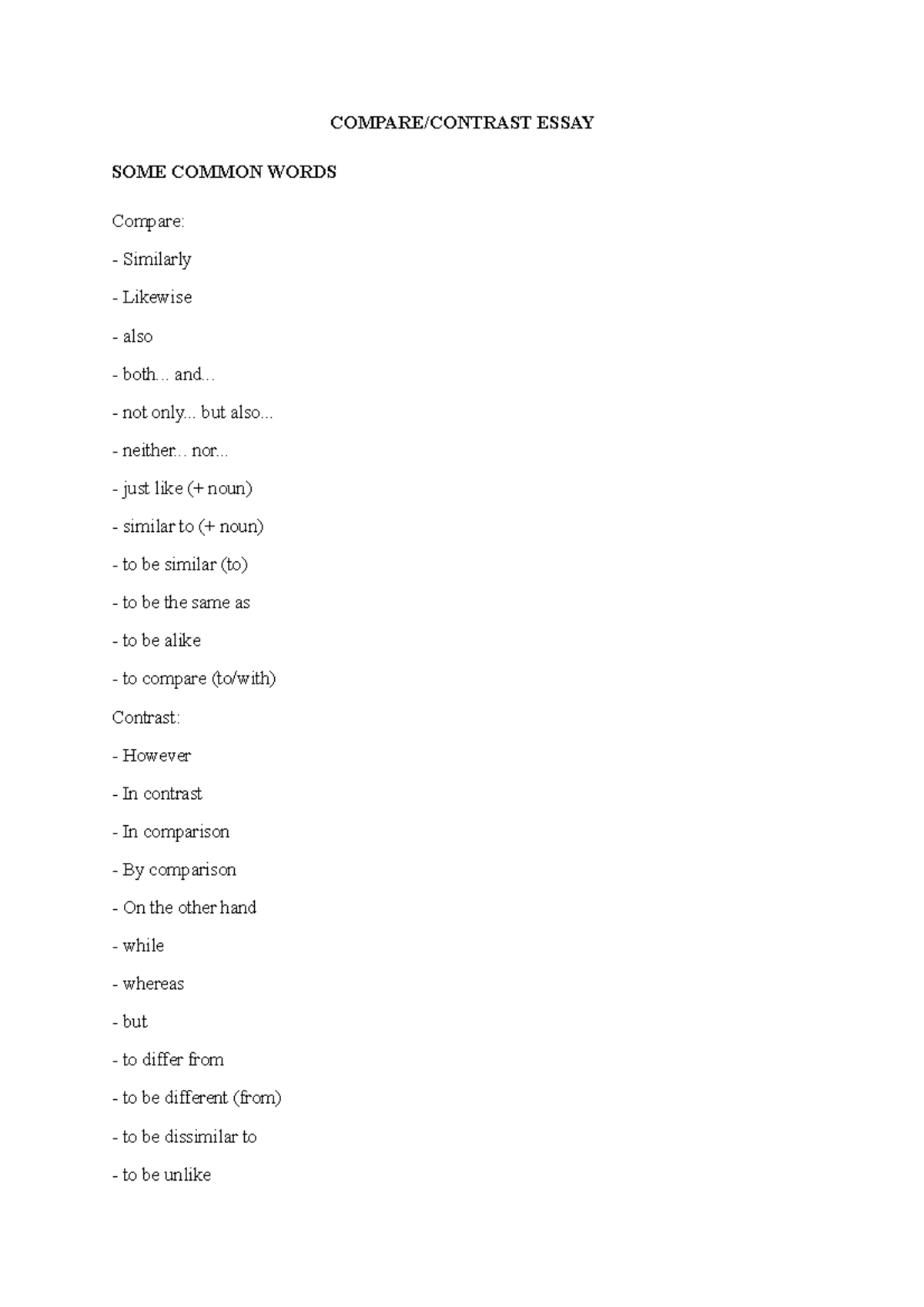 Compare Contrast- Essay - COMPARE/CONTRAST ESSAY SOME COMMON WORDS ...